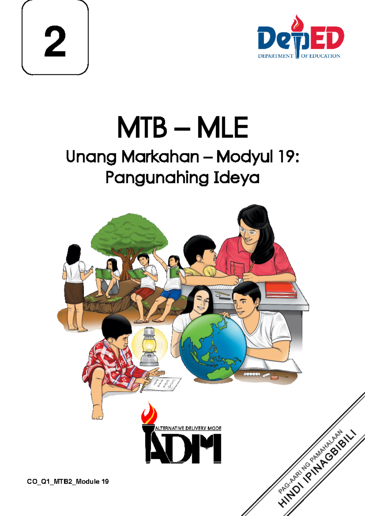 MTB2 Q1 Mod19 Pangunahing Ideya: Gabay sa Pagkilala sa Ideya - Studocu