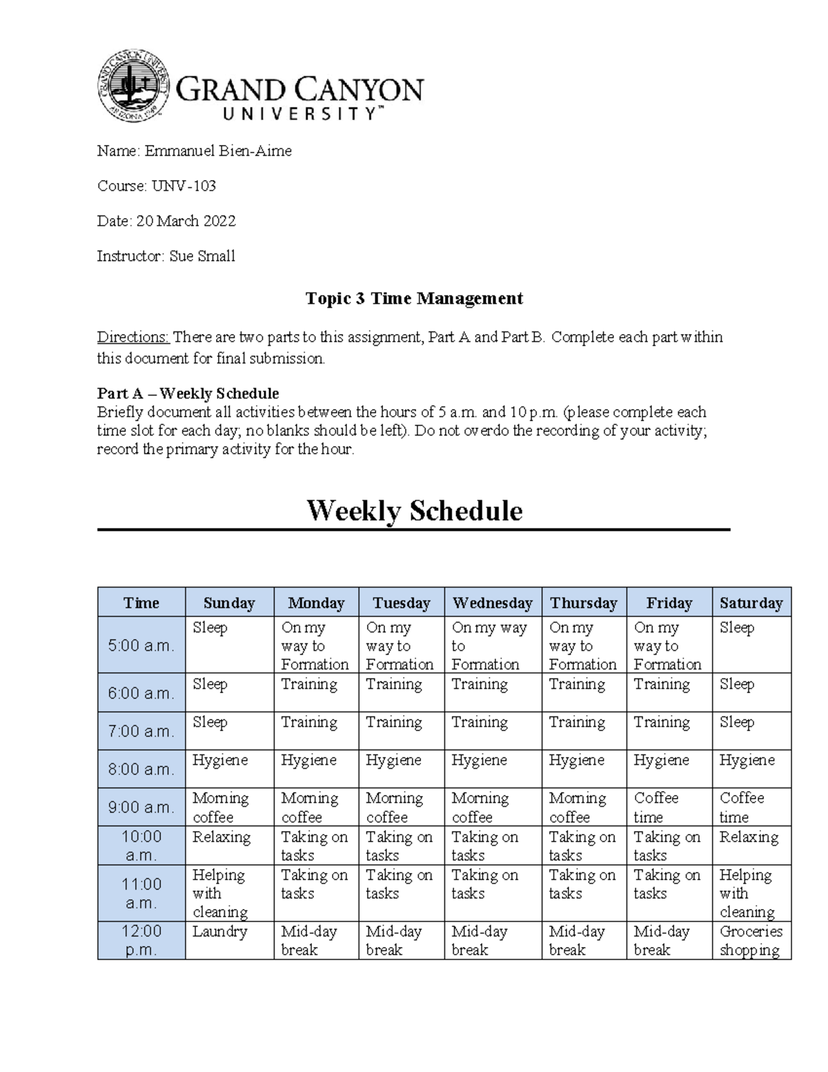 UNV-103 T3 Weekly Schedule & Time Management Analysis - Studocu