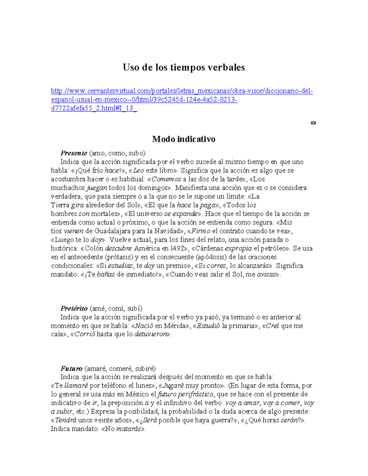 Uso de los Tiempos Verbales en Modo Indicativo: Presente, Pasado y ...