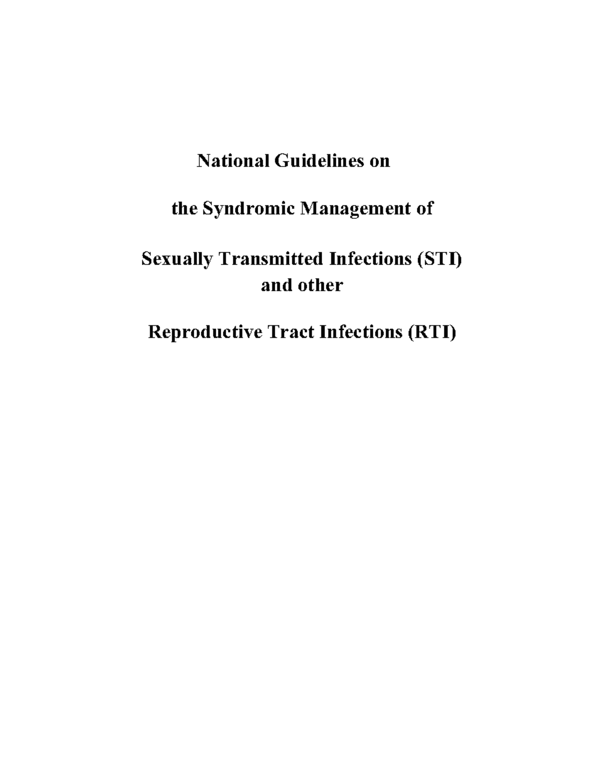 National Guidelines on the Syndromic Management of STIs and RTIs - Studocu