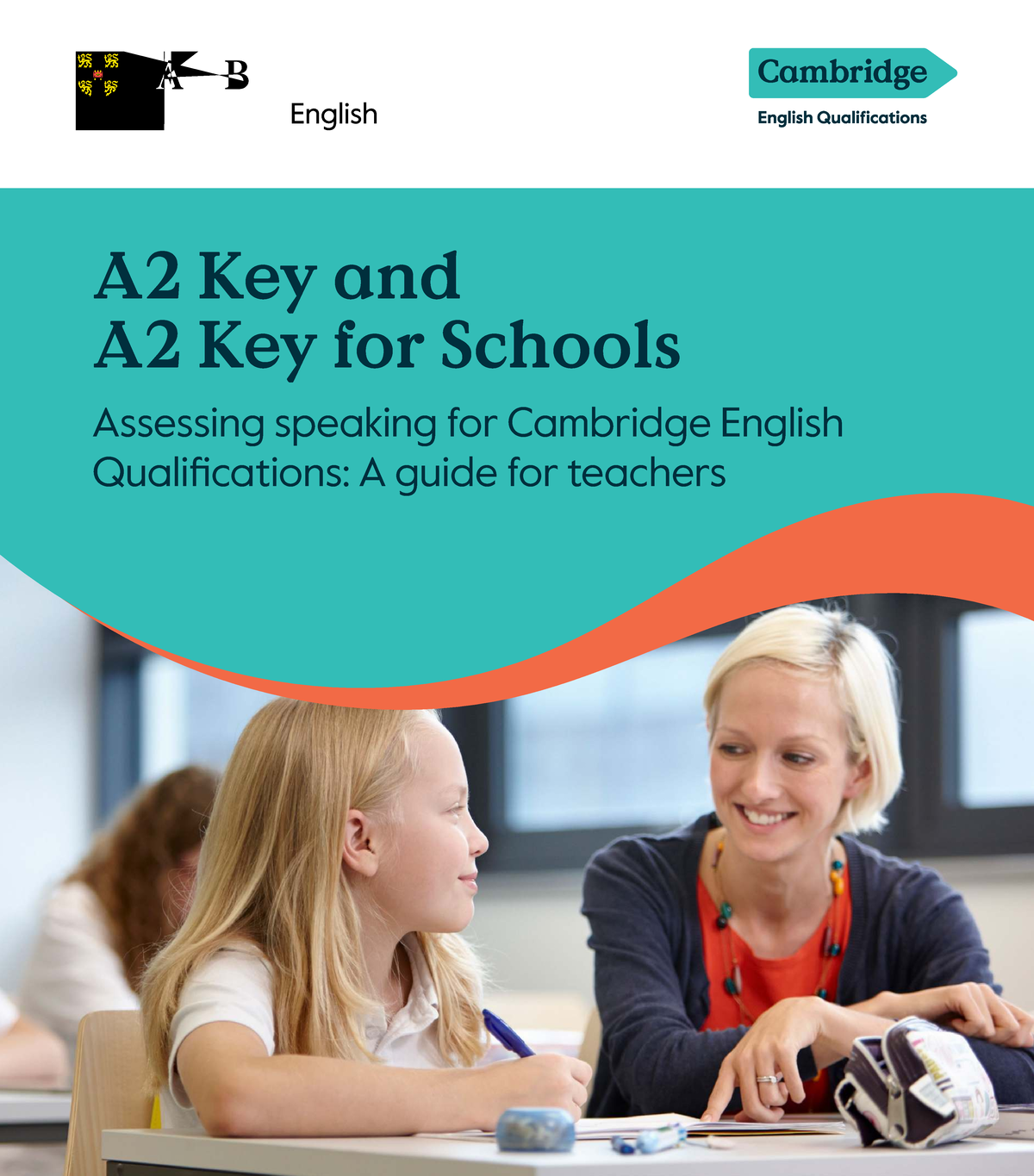 A2 Kt S Teacher Guide: Assessing Speaking Skills for Cambridge English ...