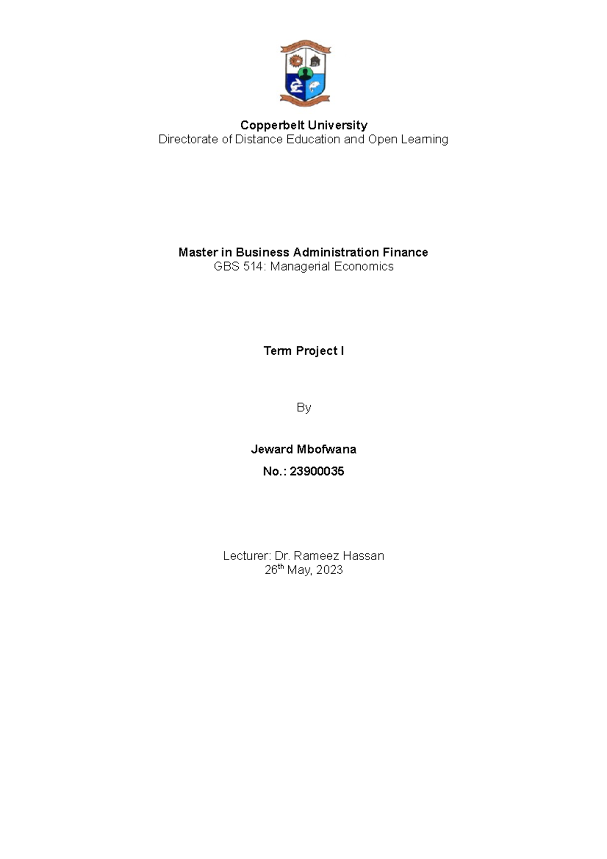 GBS 514: Term Project I on Managerial Economics by Jeward Mbofwana ...