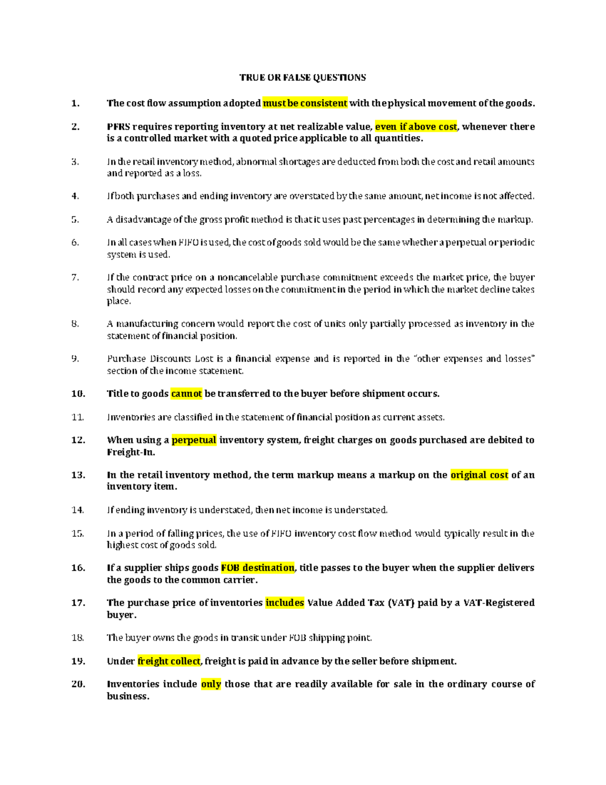 Chapter 9 - Theories - TRUE OR FALSE QUESTIONS The cost flow assumption ...