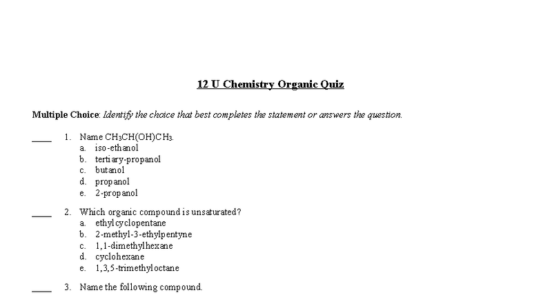12 U Chemistry Organic Quiz: Multiple Choice & Short Answer - Studocu