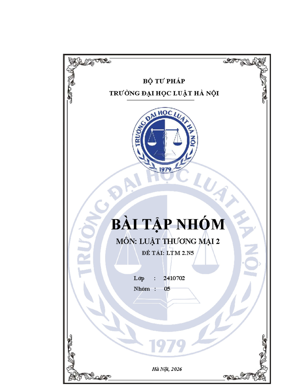 BÀI TẬP NHÓM MÔN LUẬT THƯƠNG MẠI 2 (LTM 2.N5) - NHÓM 05 - Studocu