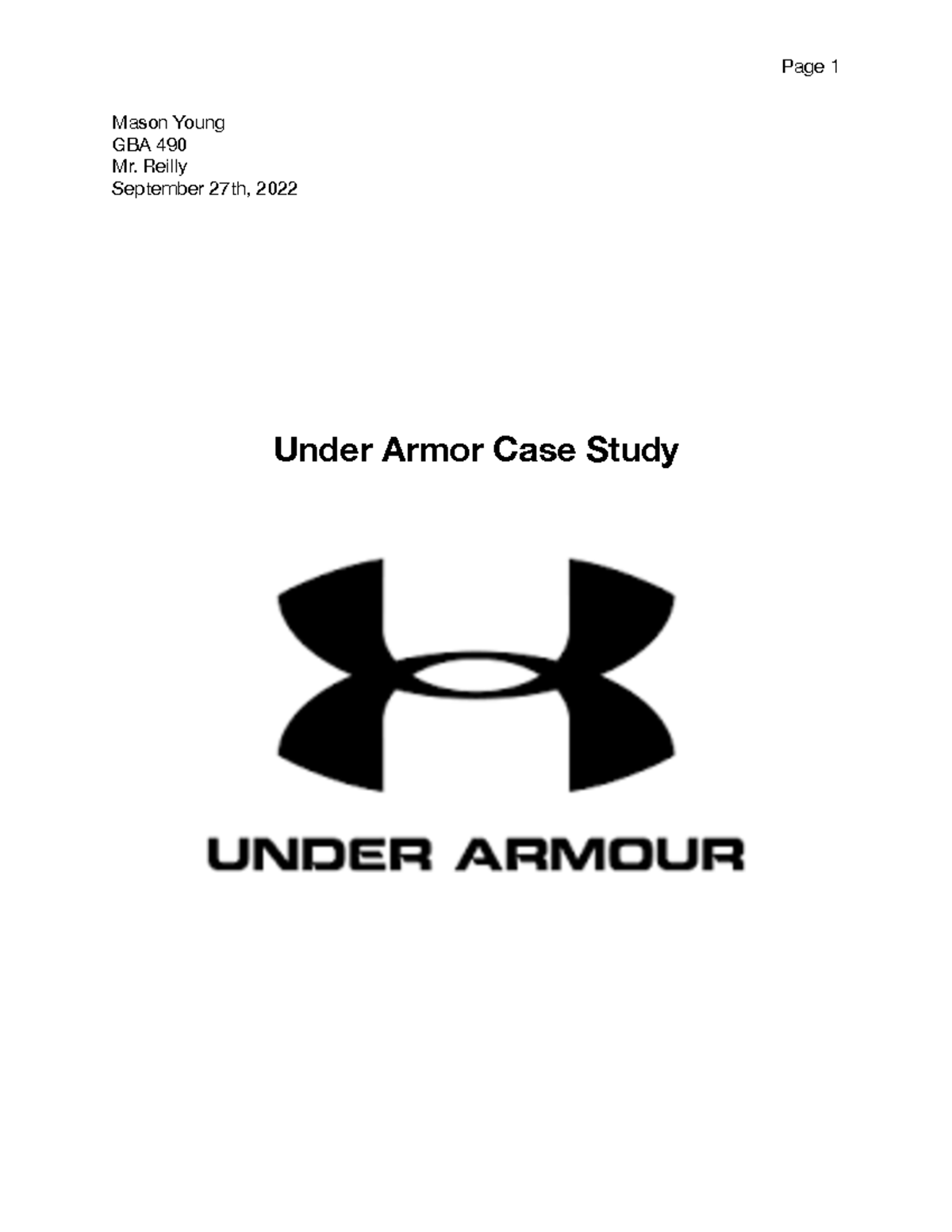 GBA 490 Written Case Study: Under Armour Analysis & Recommendations - Studocu