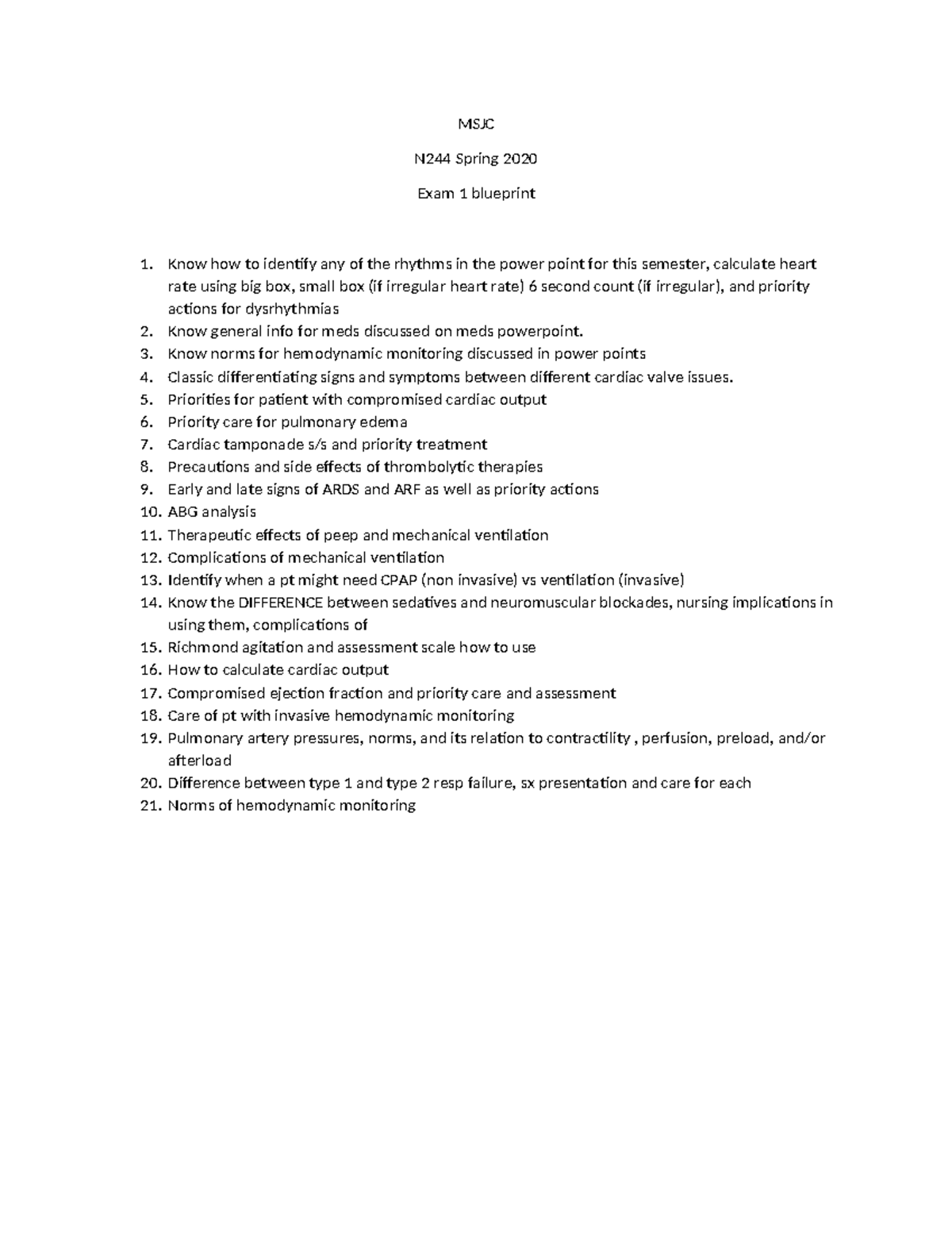N244 Med Surge Exam 1 Blueprint and Key Concepts Spring 2020 - Studocu