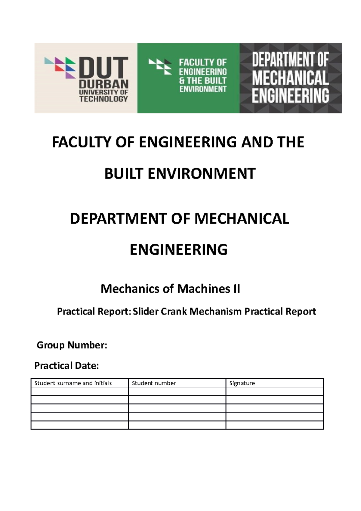 Mechanics of Machines II: Slider Crank Mechanism Practical Report - Studocu