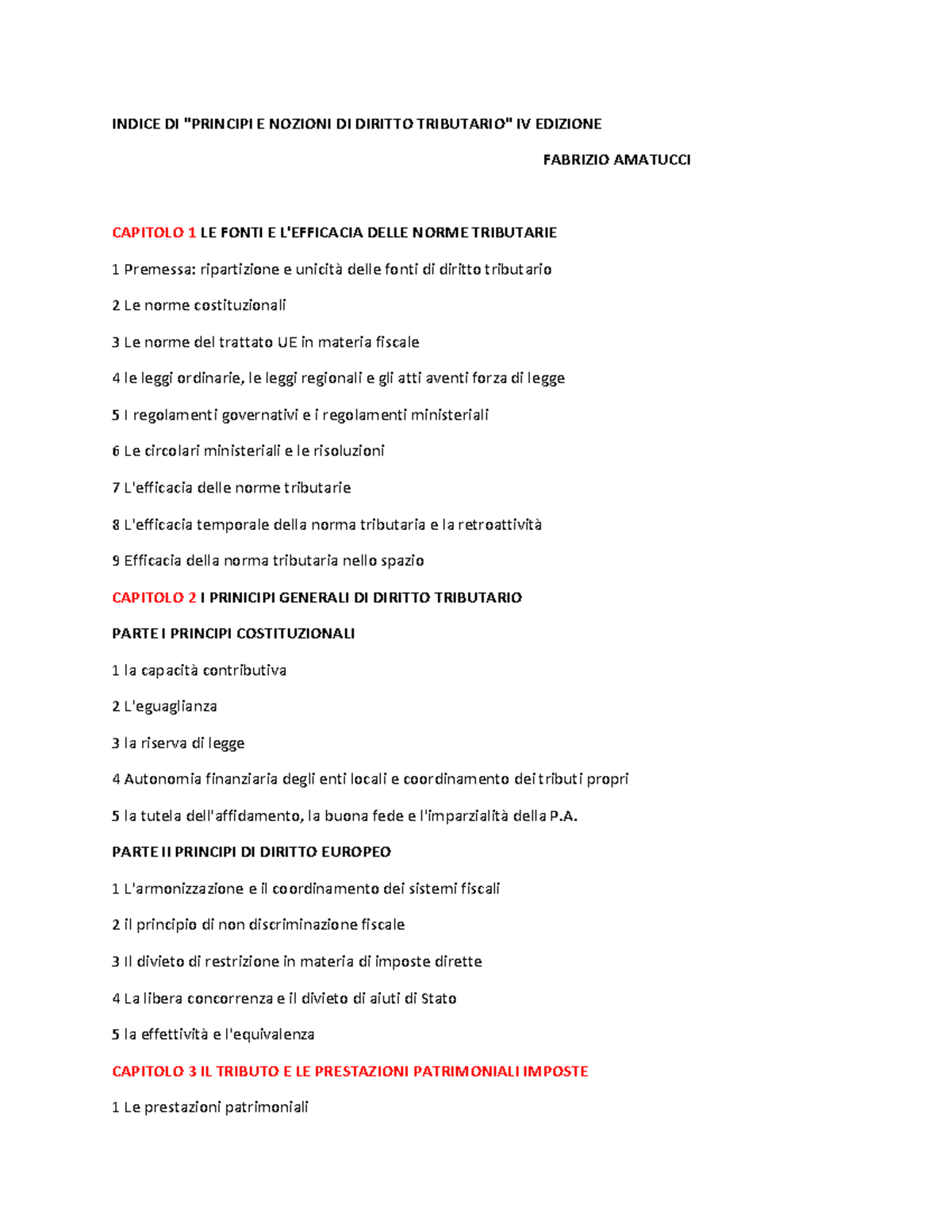Indice diritto tributario amatucci - Warning: TT: undefined function: 32 INDICE DI "PRINCIPI E ...