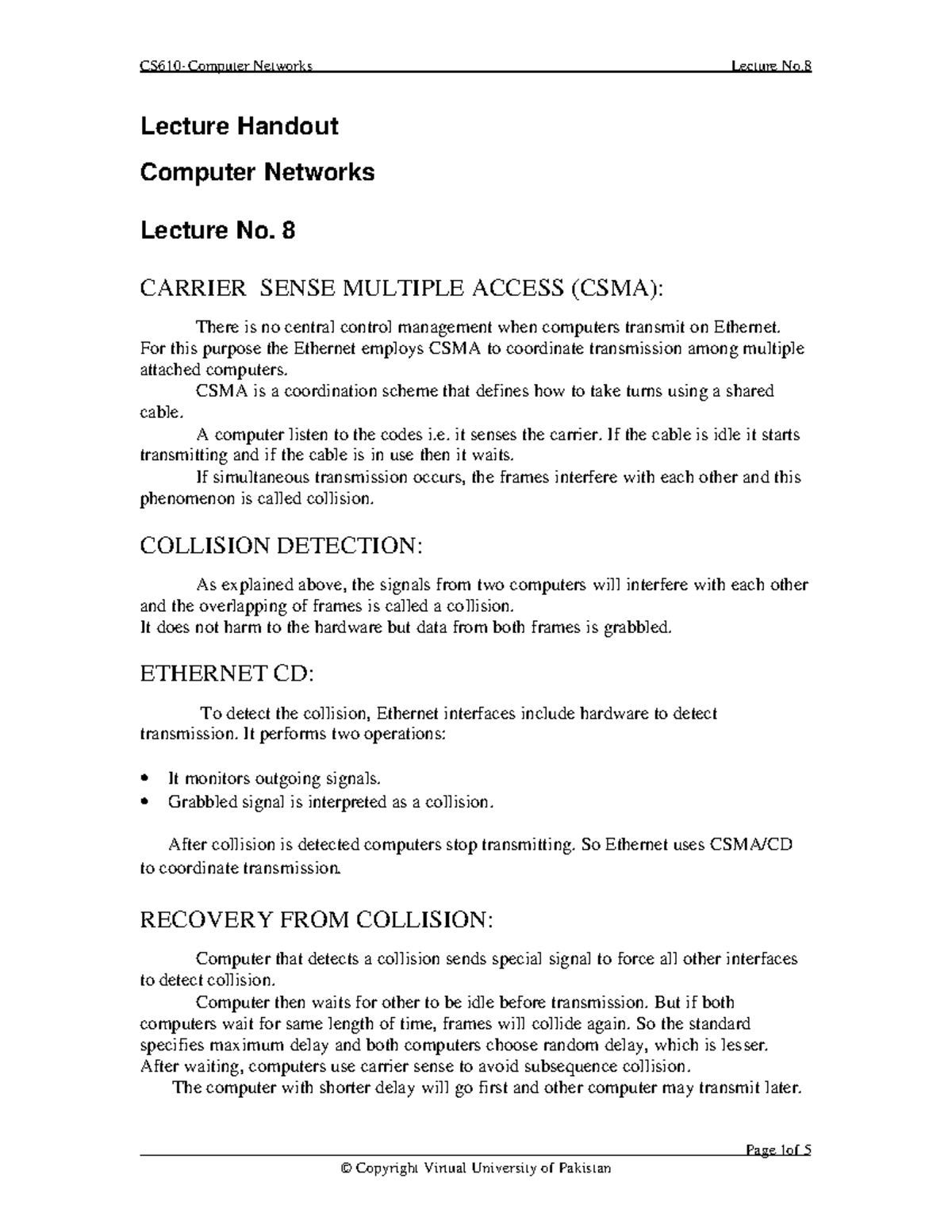 Networks Lecture No. 8: CSMA, Collision Detection & Wireless LANs - Studocu