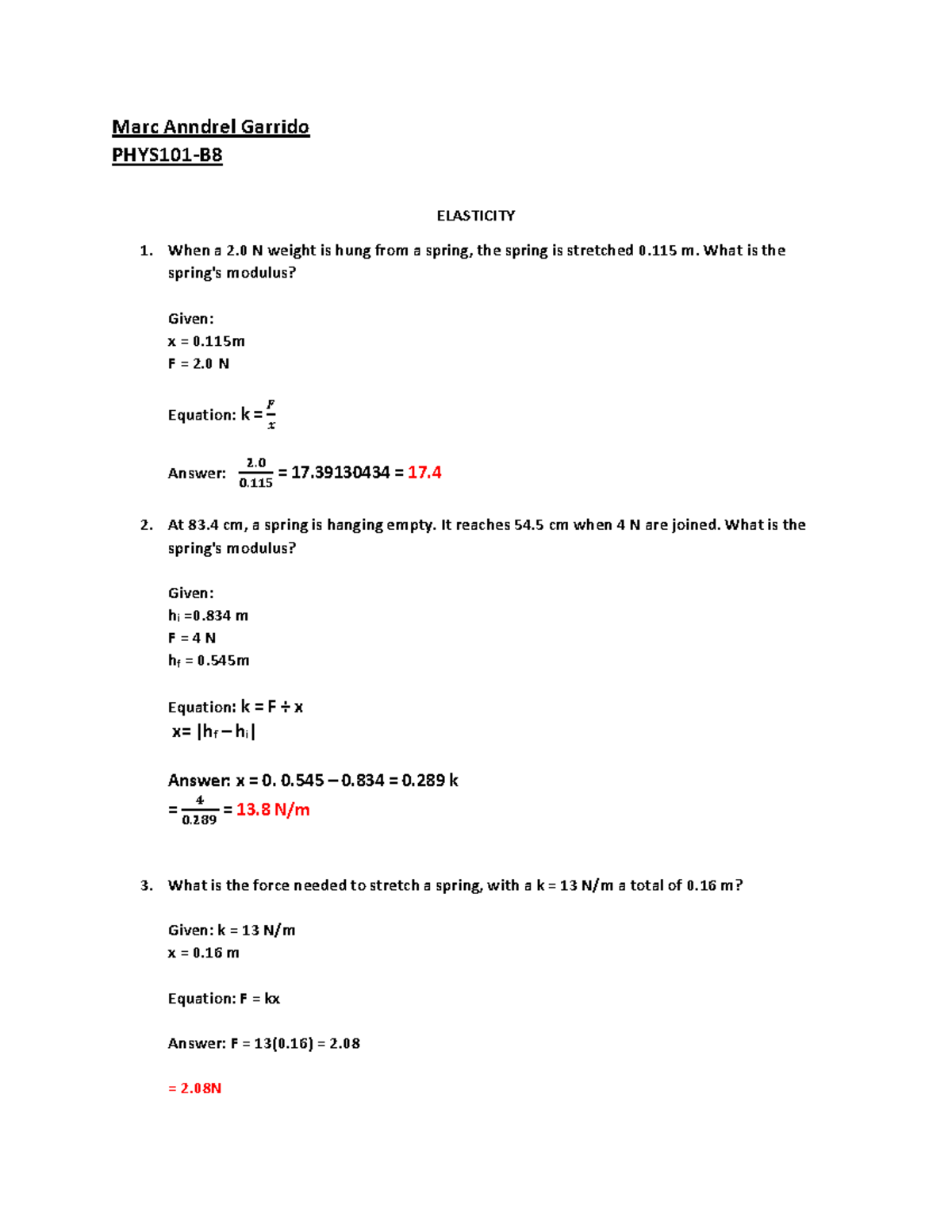 Garrido- Module 2 Assignment - Marc Anndrel Garrido PHYS101-B ELASTICITY When a 2 N weight is ...