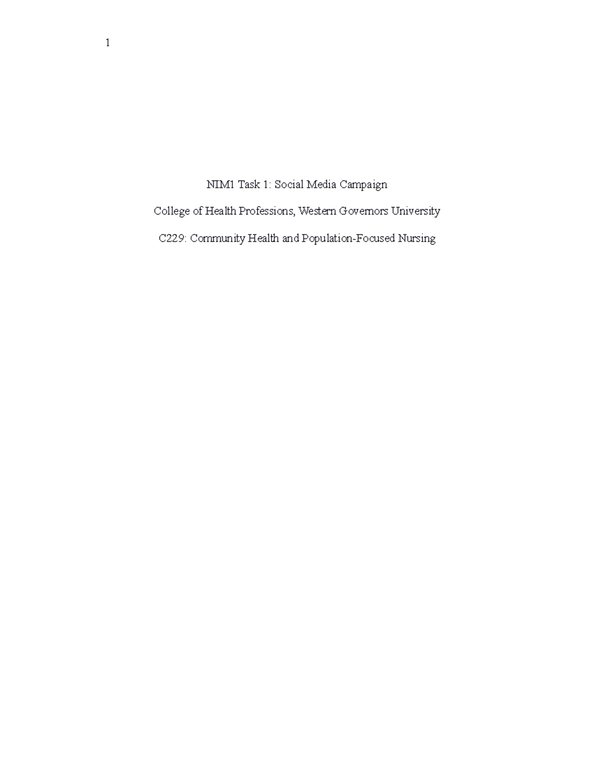 C229 Task 1 WGU - Community Health and Population-Focused Nursing Field ...
