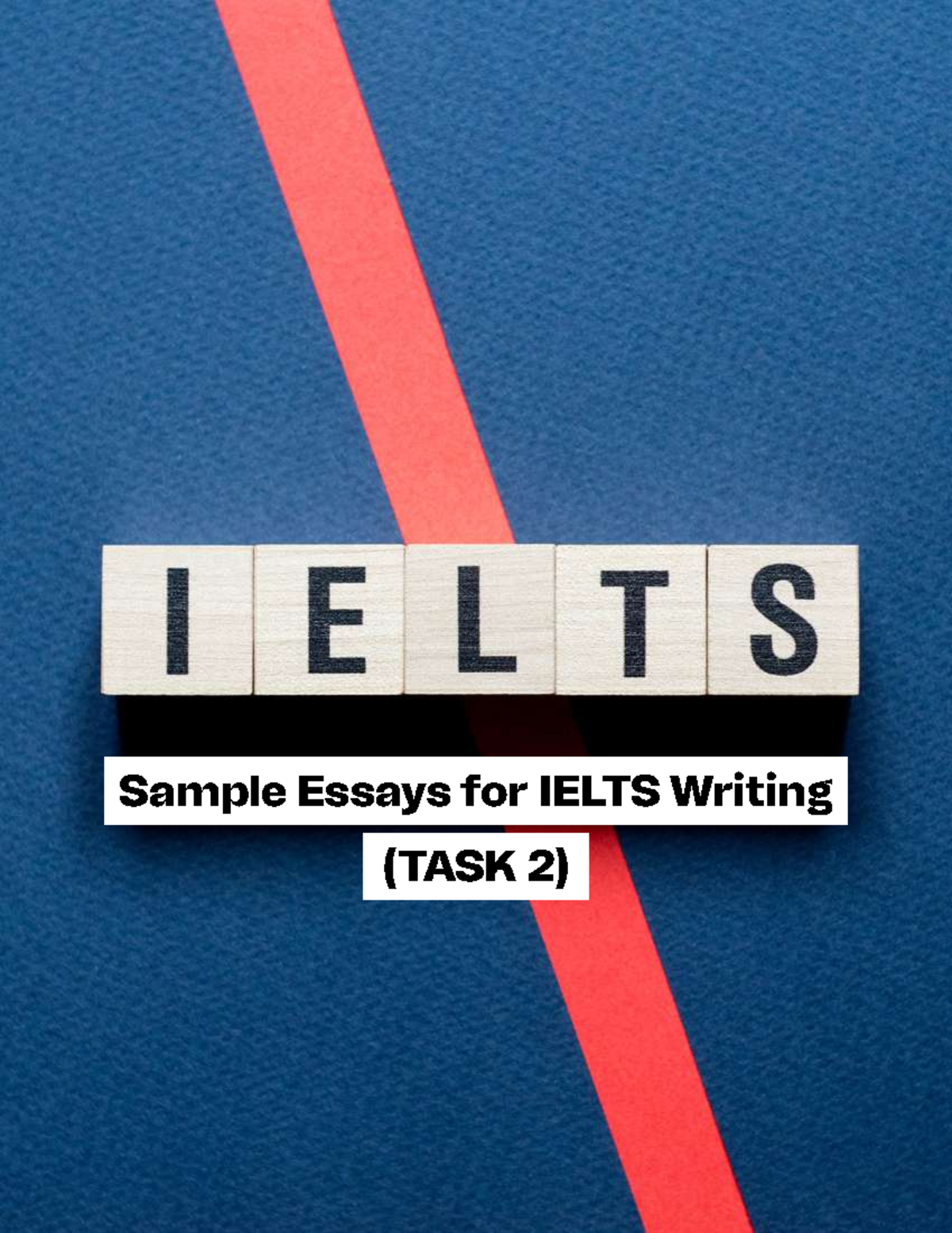 IELTS Writing Task 2 Sample Essays: T4 Analysis & Tips - Studocu