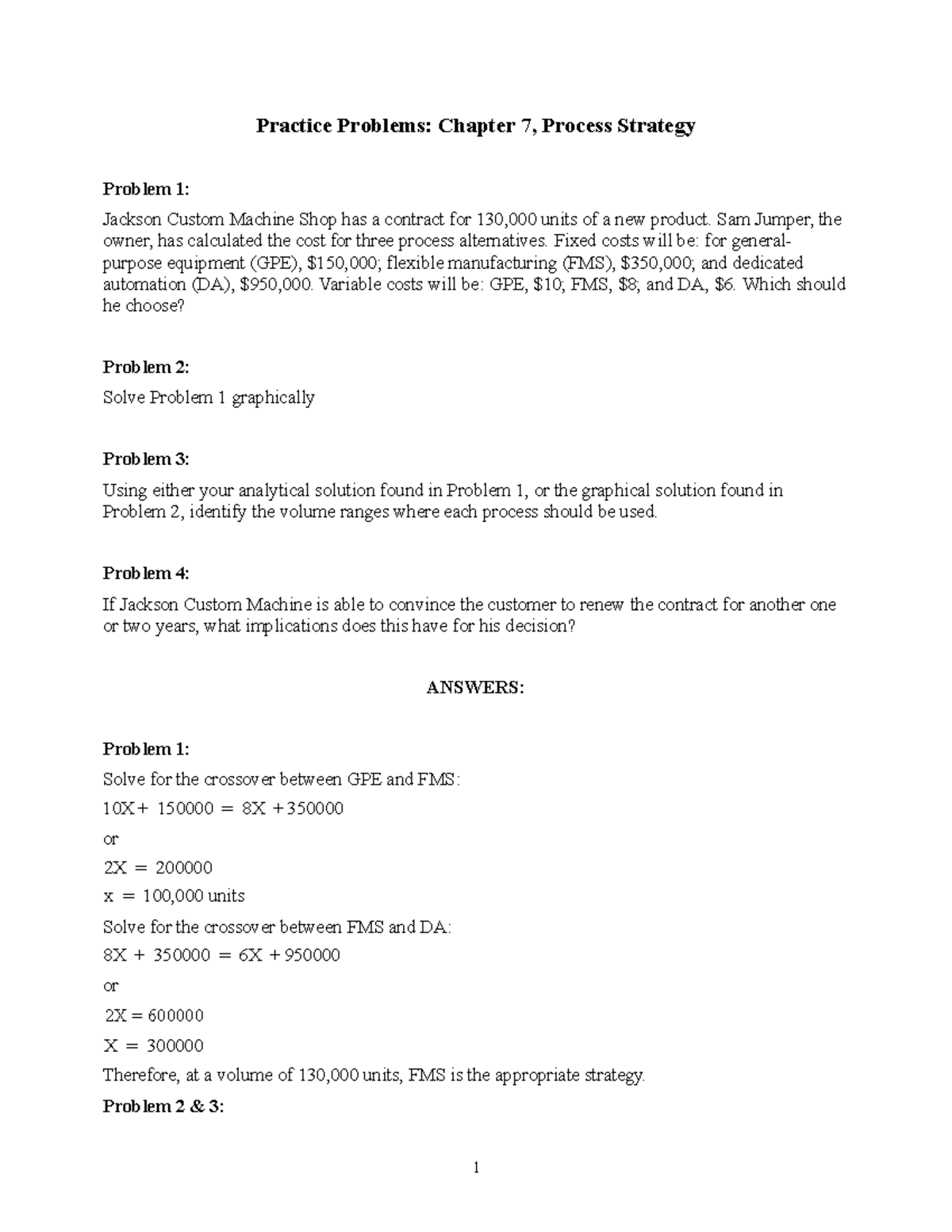 OM 3 - Numerical Practice Problems: Process Strategy Analysis - Studocu