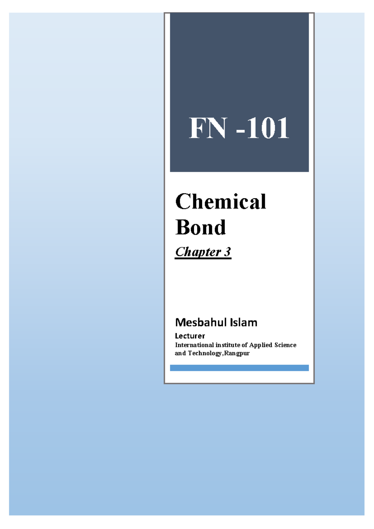 FN-101 Chapter 3 (Chemical Bonds) - FN - 101 Chemical Bond Chapter 3 ...