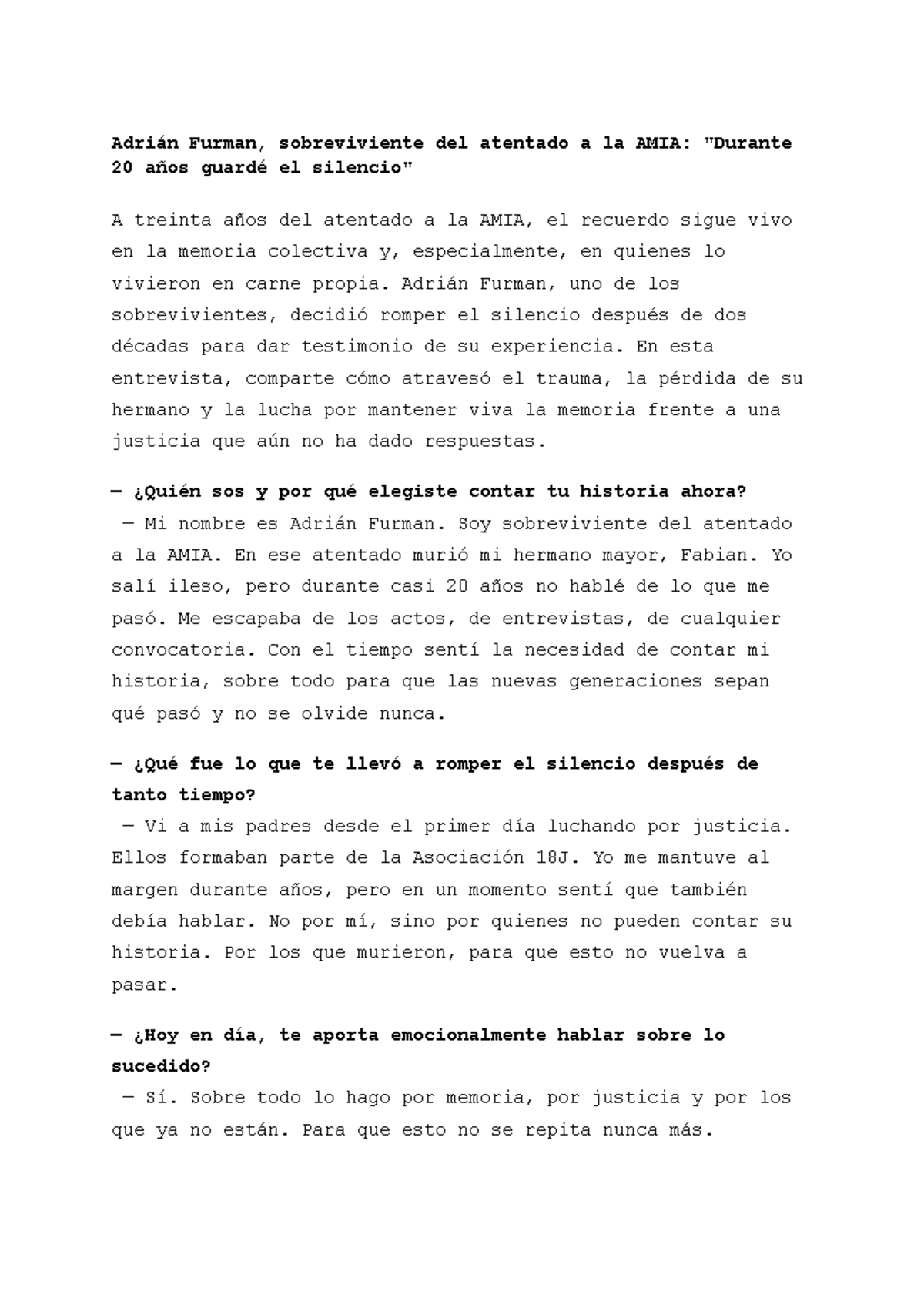 Entrevista a Adrián Furman: 20 Años del Atentado a la AMIA - Studocu