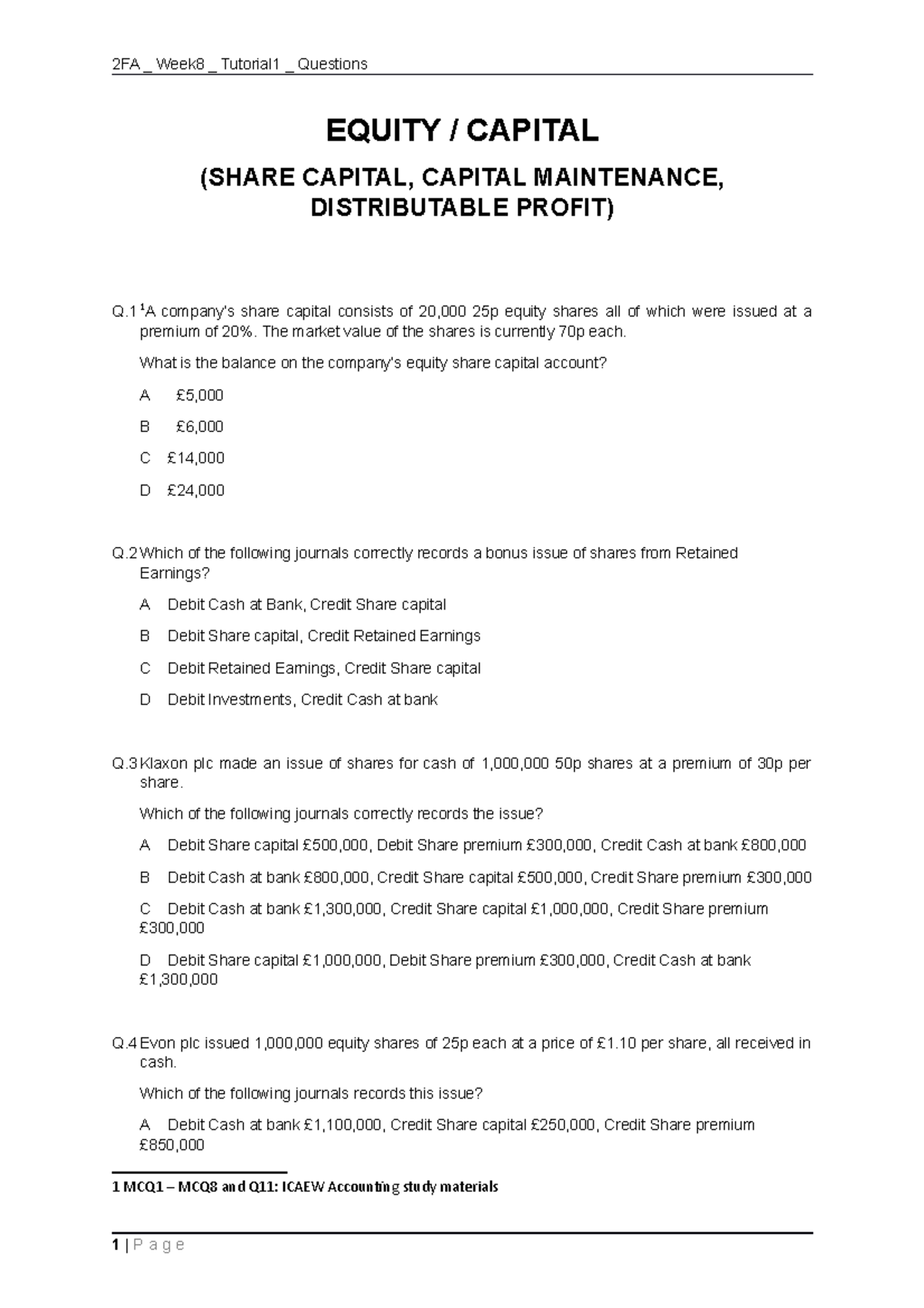 Week 8 Tutorial 1 Questions on Equity & Capital Management - Studocu