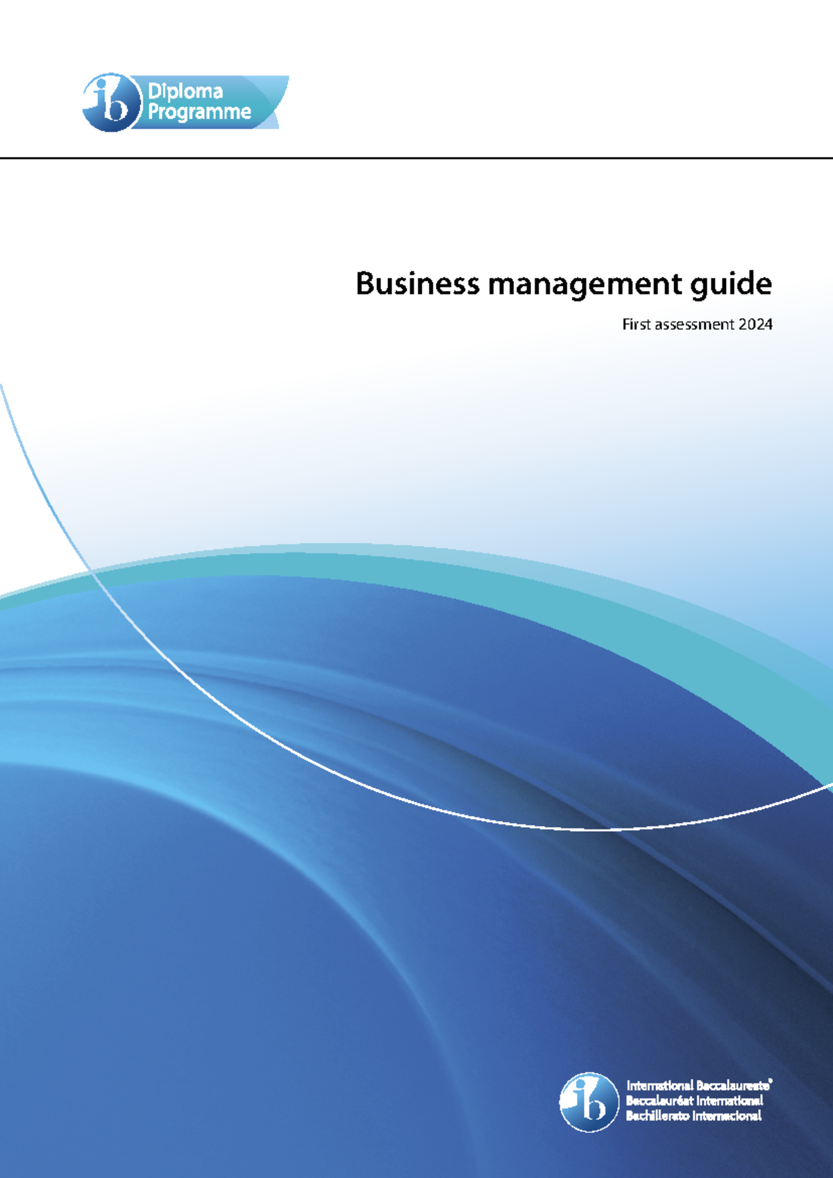 Business Management Guide 2024: First Assessment Overview - Studocu