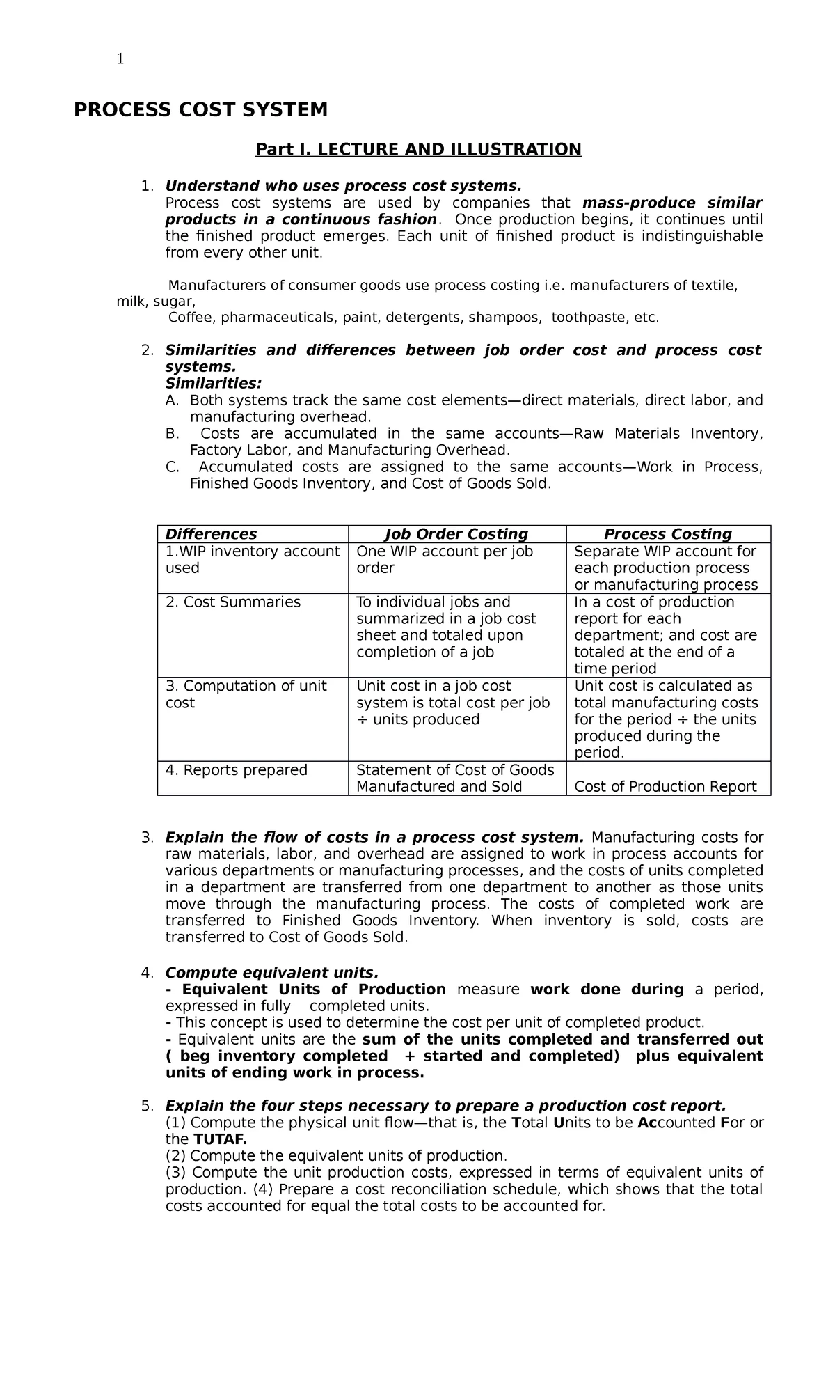 Chapter 04 Process Costing - MULTIPLE CHOICE QUESTIONS Process costing is used to account for: A ...