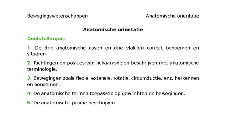 Bewegingswetenschappen Anatomische Oriëntatie: Assen en Bewegingen ...