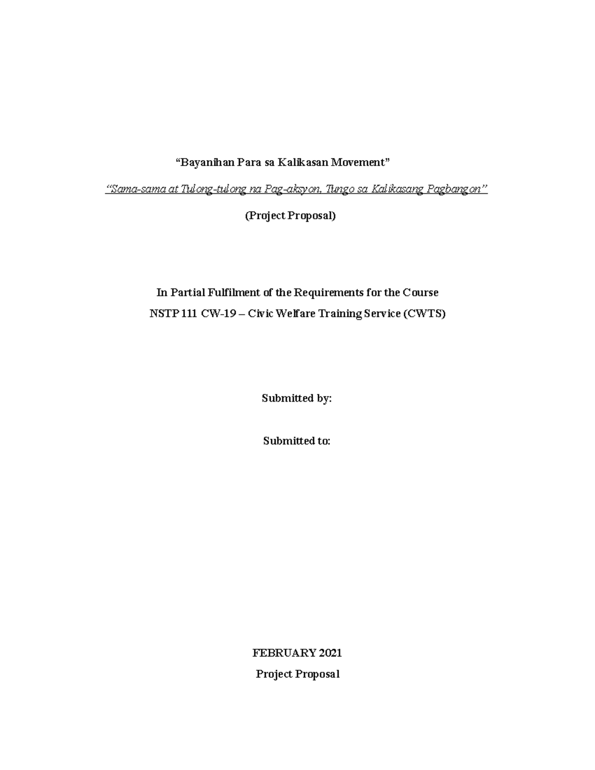 Bayanihan Para sa Kalikasan Movement: NSTP 111 CW-19 Project Proposal ...