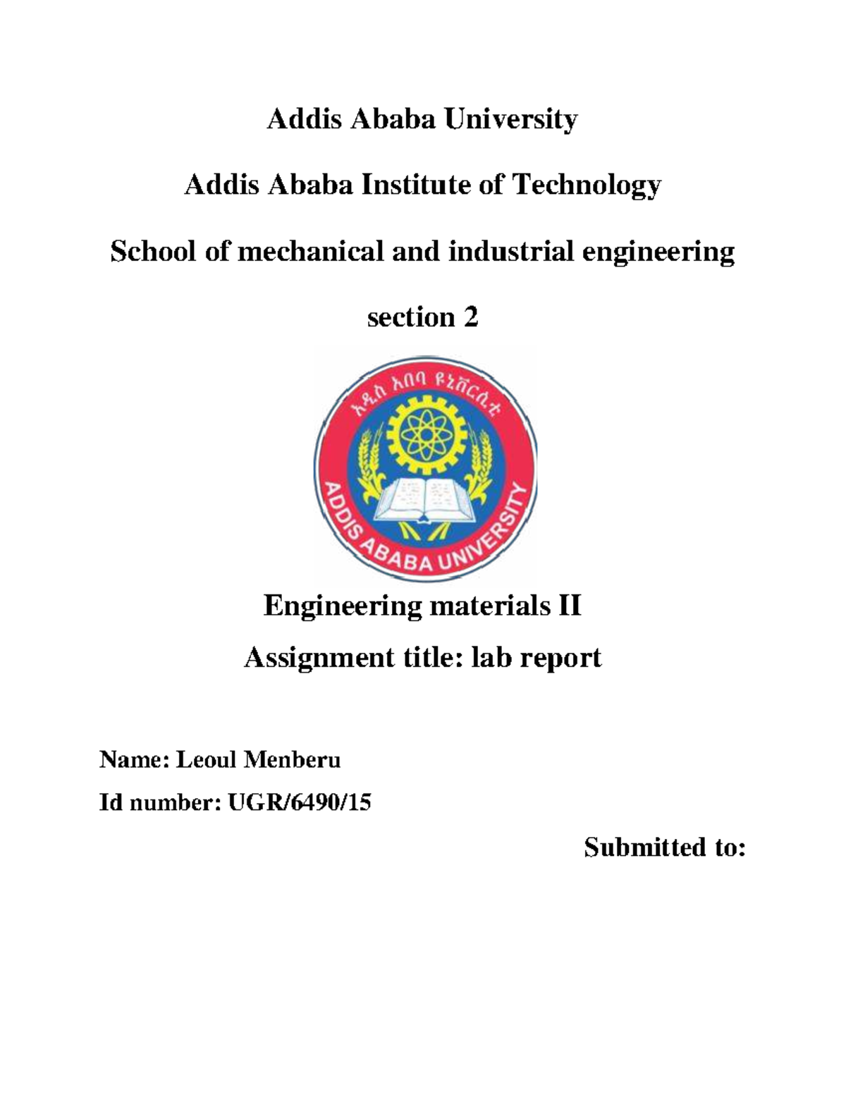 Engineering Materials II Lab Report - Addis Ababa University - Studocu