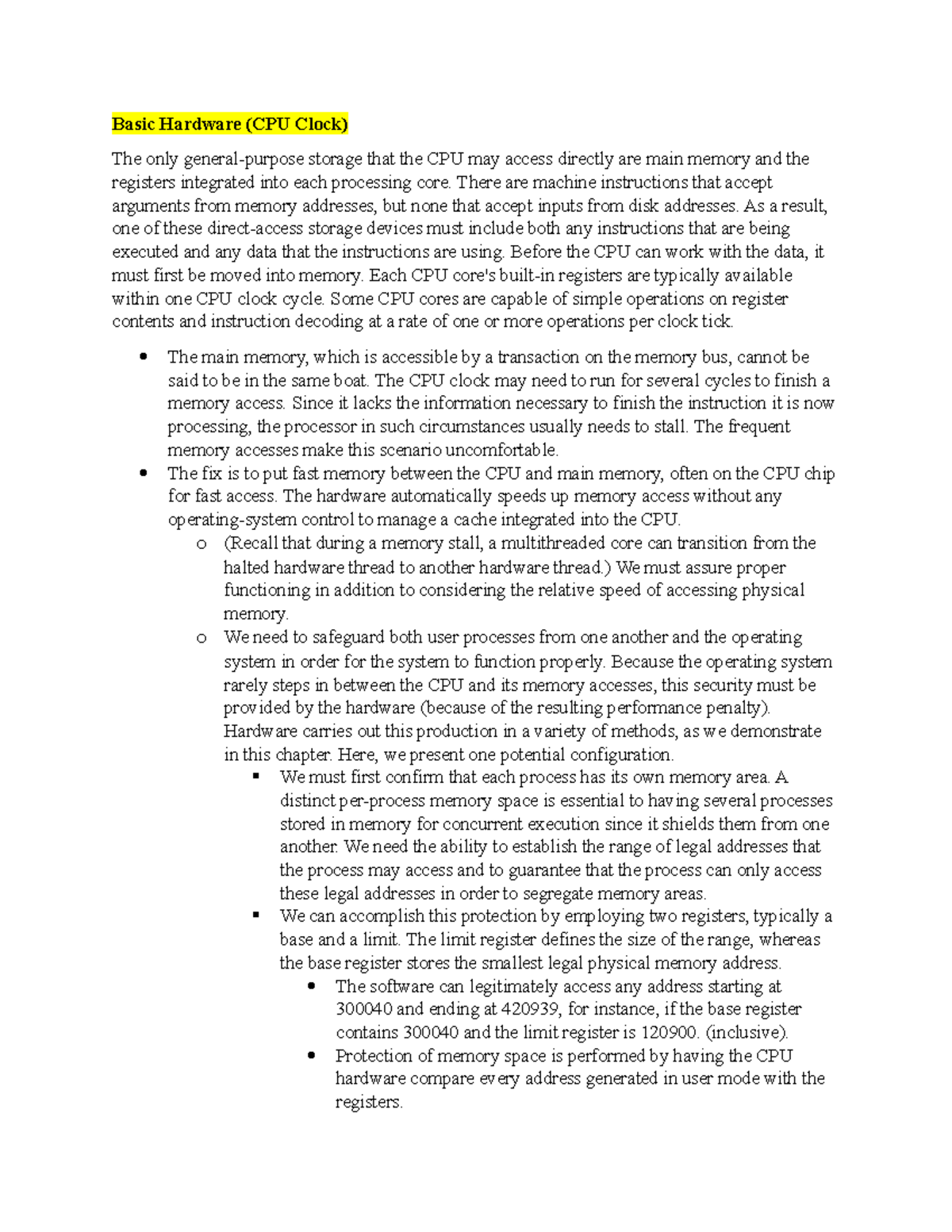 Basic Hardware (CPU Clock) - There are machine instructions that accept arguments from memory ...