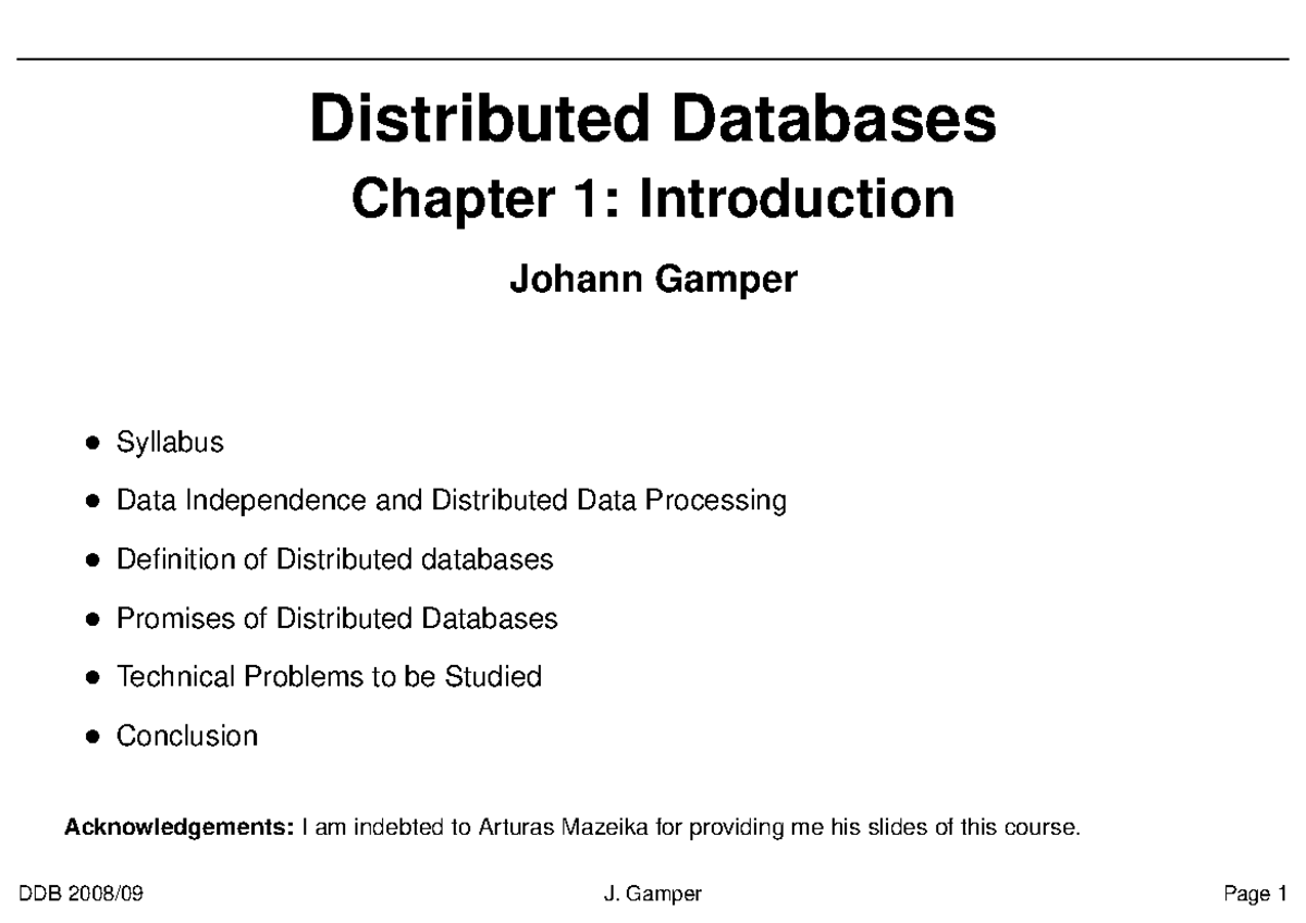 Ddb01 introduction - Distributed Database - Distributed Databases Chapter 1: Introduction Johann ...