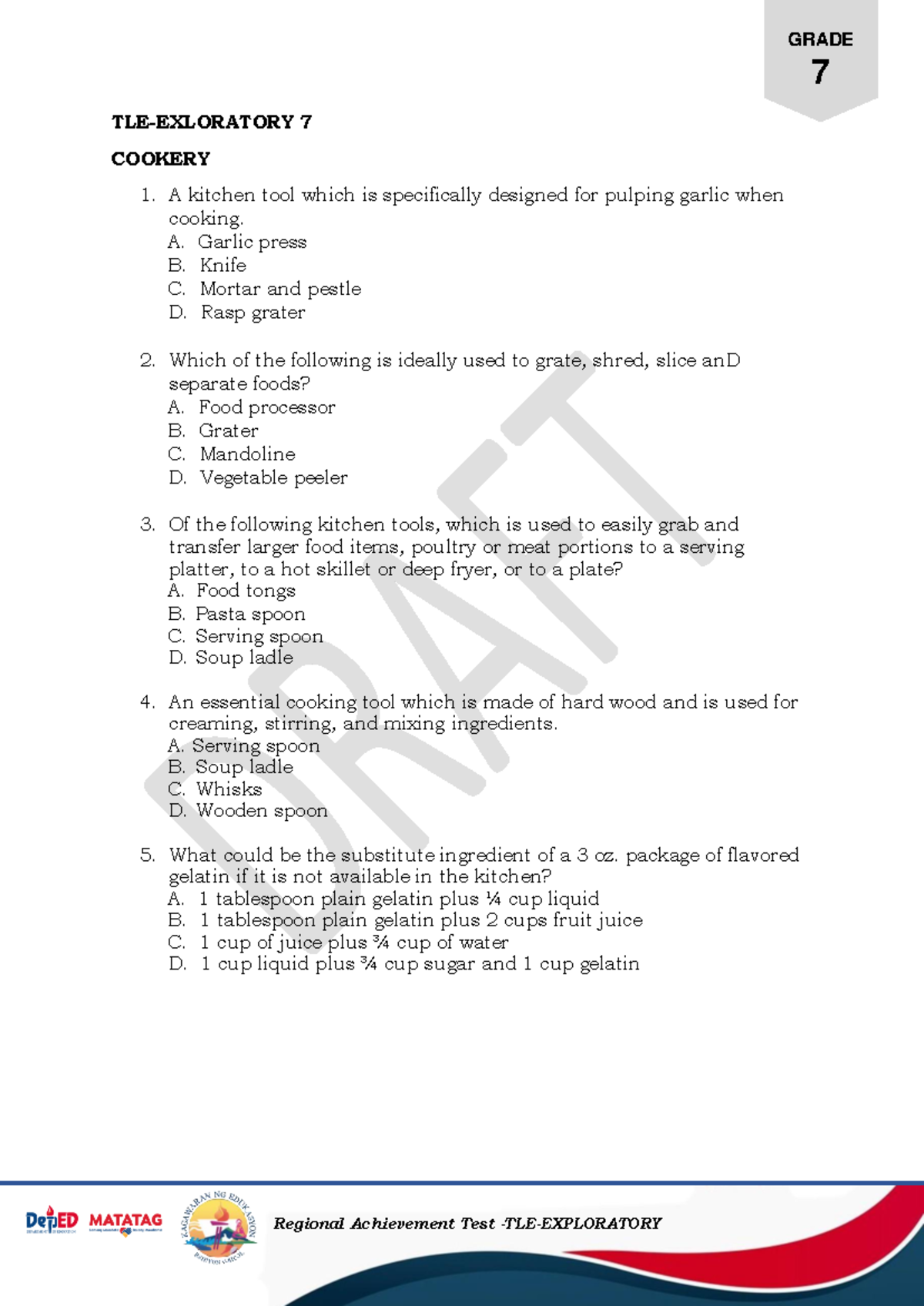 TLE-7- Exploratory - TLE-EXLORATORY 7 COOKERY A kitchen tool which is ...