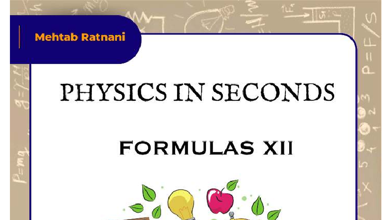 Physics in Seconds: Formulas for XII (03308564757) - Studocu