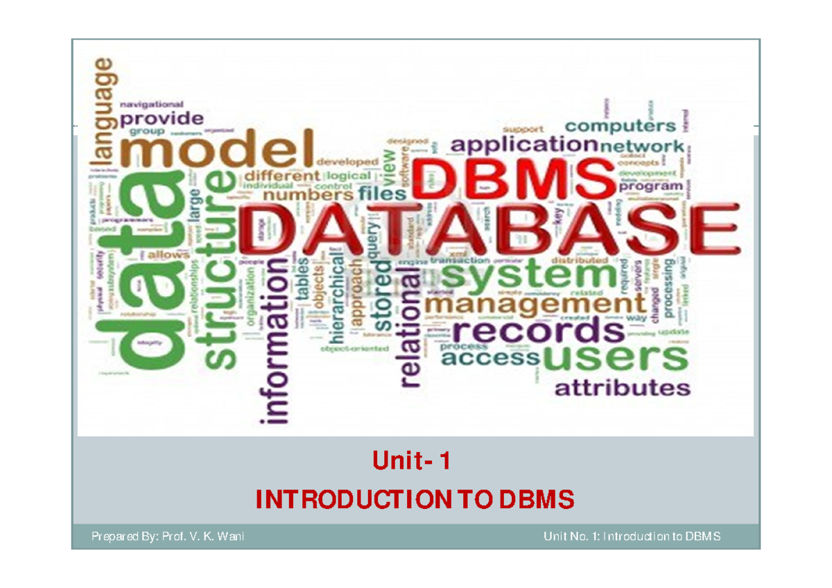 DBMS 101: Introduction to Database Management Systems - Unit 1 Notes ...