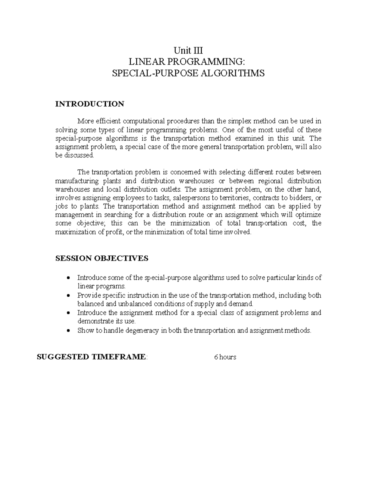 360316739-unit3 - None - Unit III LINEAR PROGRAMMING: SPECIAL-PURPOSE ALGORITHMS INTRODUCTION ...