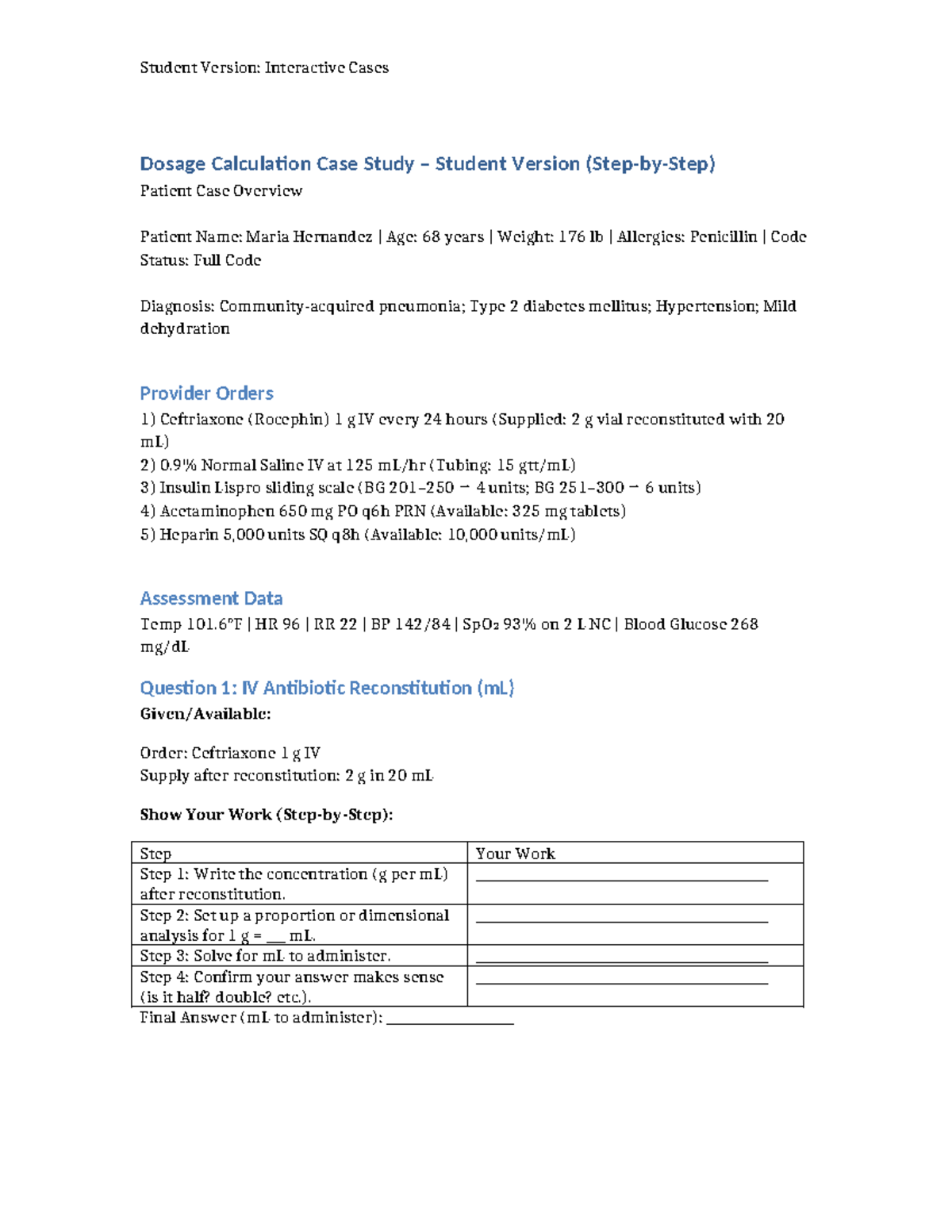 Dosage Calculation Case Study (NUR 101) - Student Version - Studocu