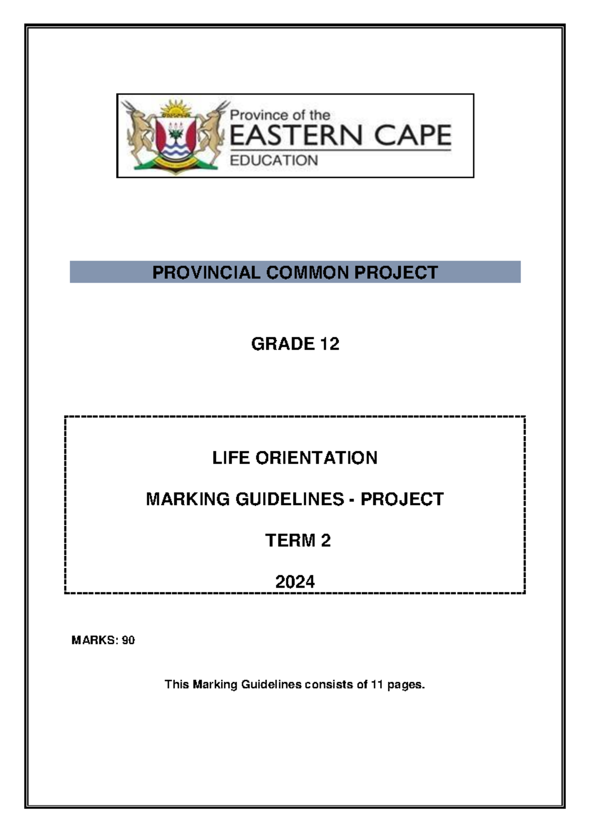 2024 LO Grade 12 Project Term 2 Marking Guidelines - Studocu