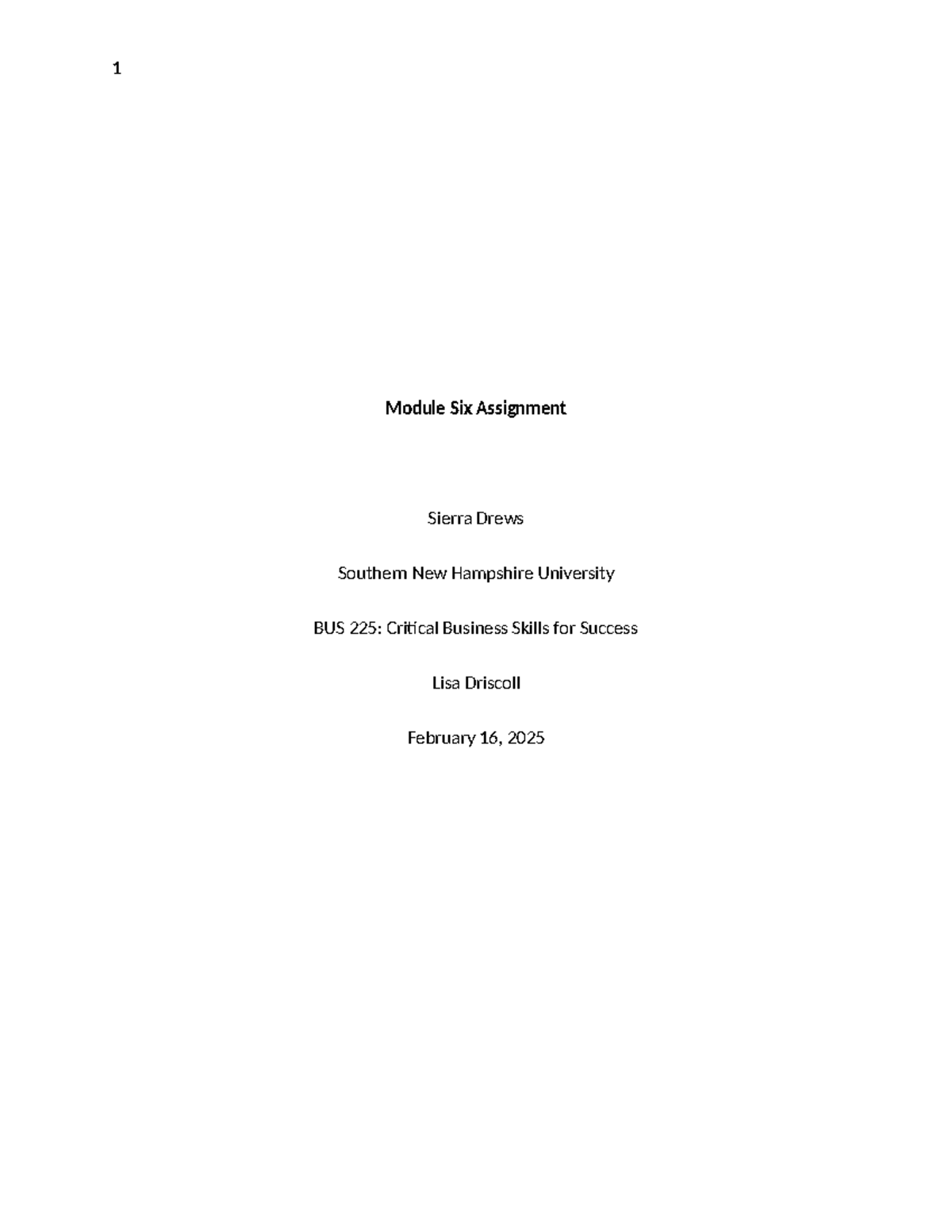 BUS225 Module Six Assignment - 1 Module Six Assignment Sierra Drews ...