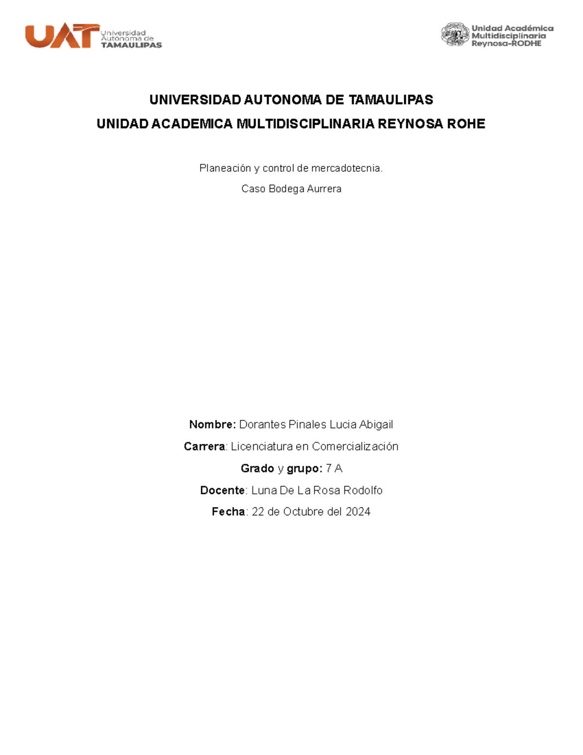 Caso de Estudio: Mercadotecnia en Bodega Aurrera - UAMR 2024 - Studocu