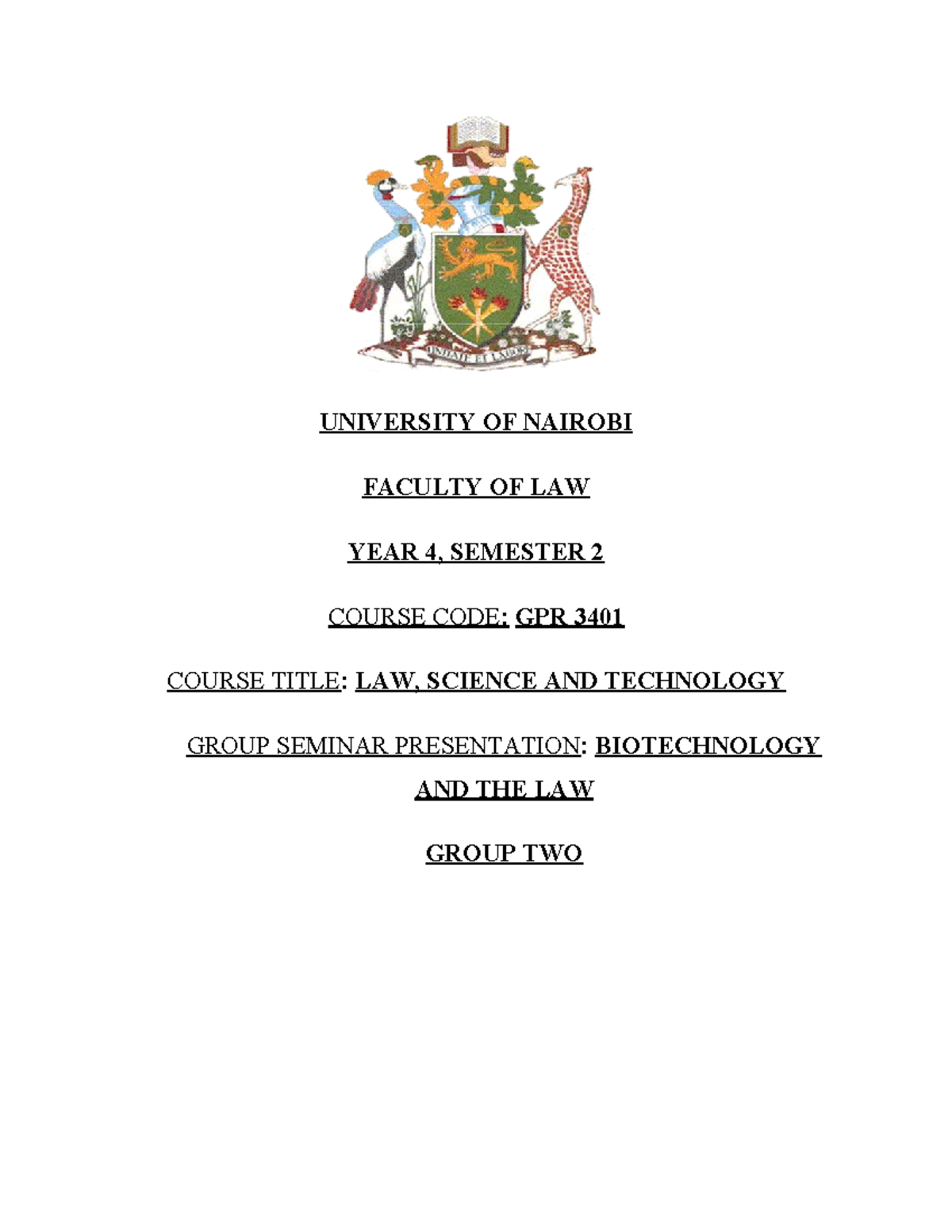 GPR 3401: Biotechnology and the Law - Group Seminar Presentation - Studocu