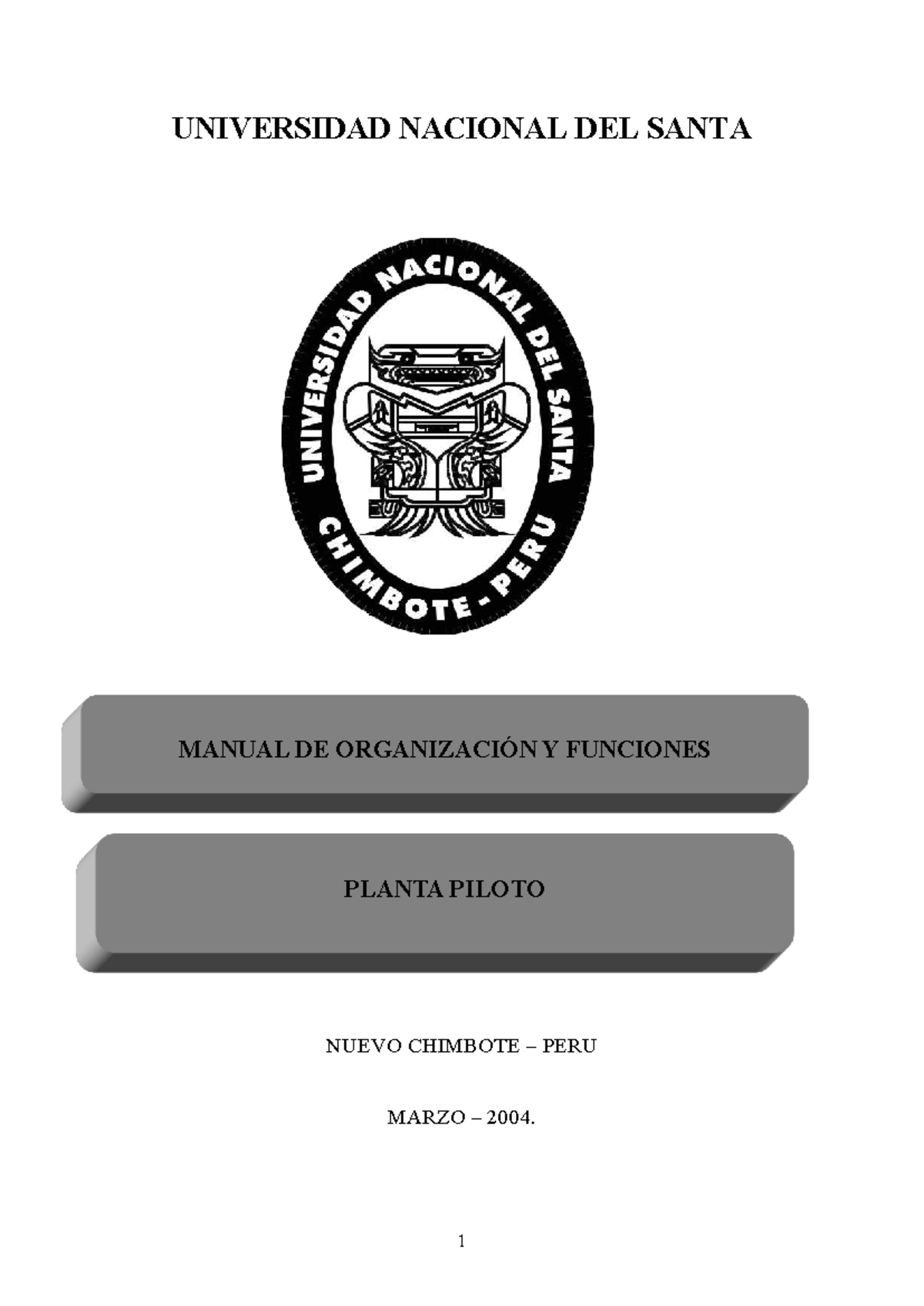 Manual de Organización y Funciones de la Planta Piloto UNS 2004 - Studocu