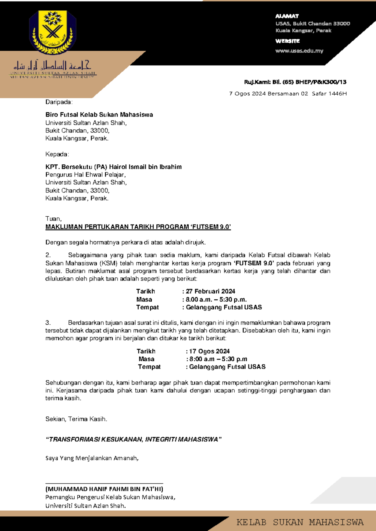 Surat Makluman Pertukaran Tarikh Program FUTSEM 9, 17 Ogos 2024 - Studocu