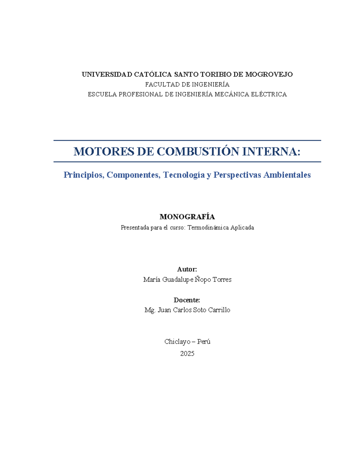 Monografía sobre Motores de Combustión Interna: Principios y ...