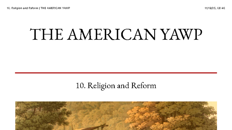 10. Religion and Reform: The American Yawp Chapter Overview - Studocu