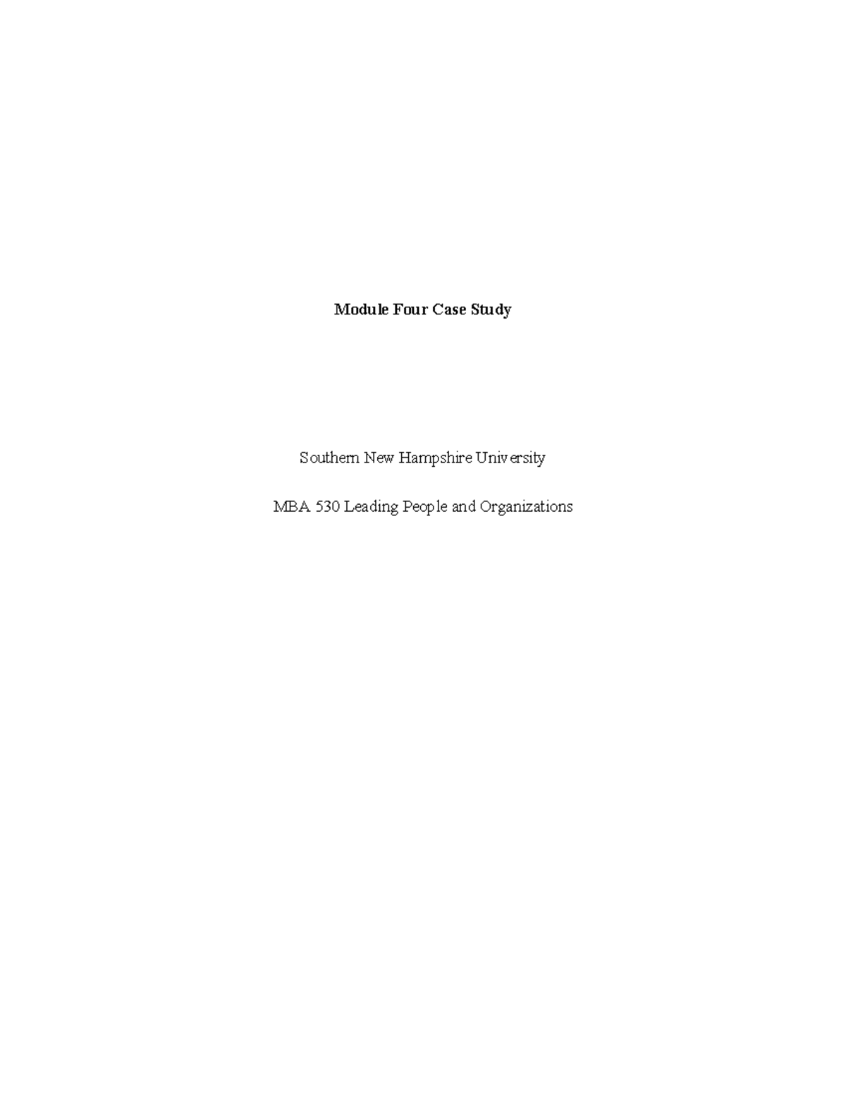 MBA 530 Case Study: Improving Leadership Skills for Team Cohesion - Studocu