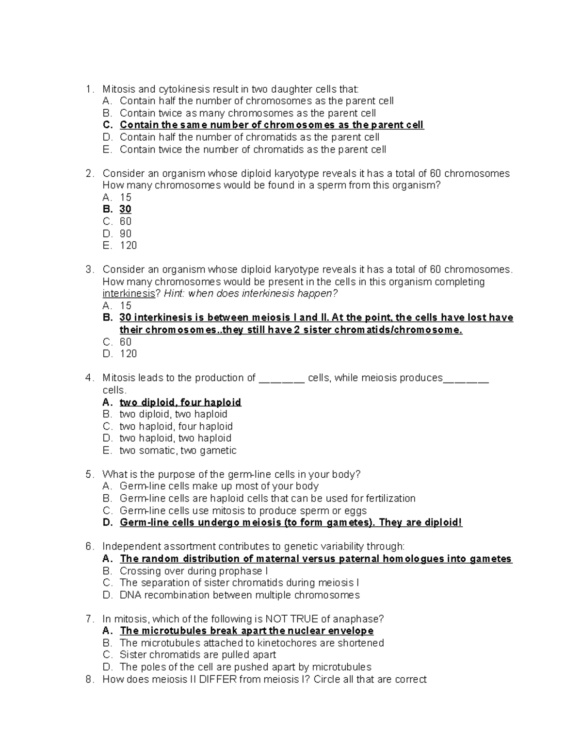 Exam 3 Practice Questions KEY - Mitosis and cytokinesis result in two ...