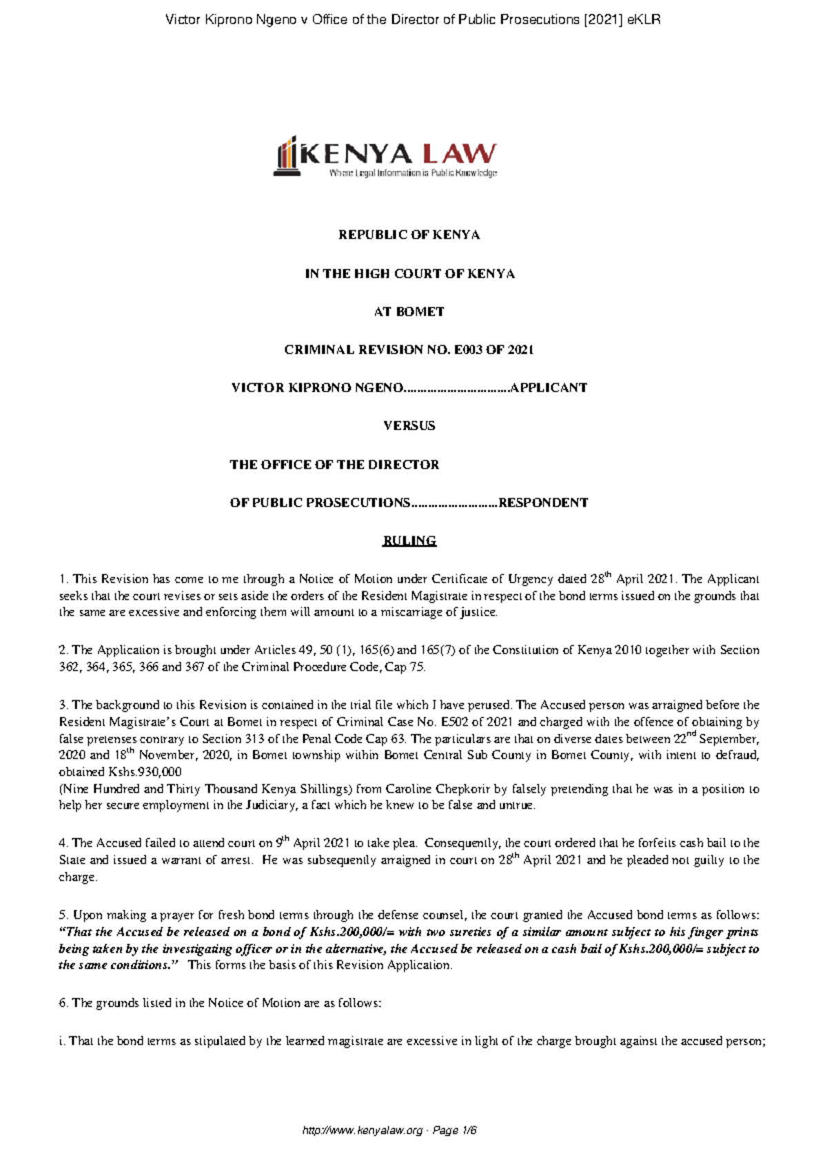 Ruling on Criminal Revision E003 of 2021: Bail Terms Analysis - Studocu