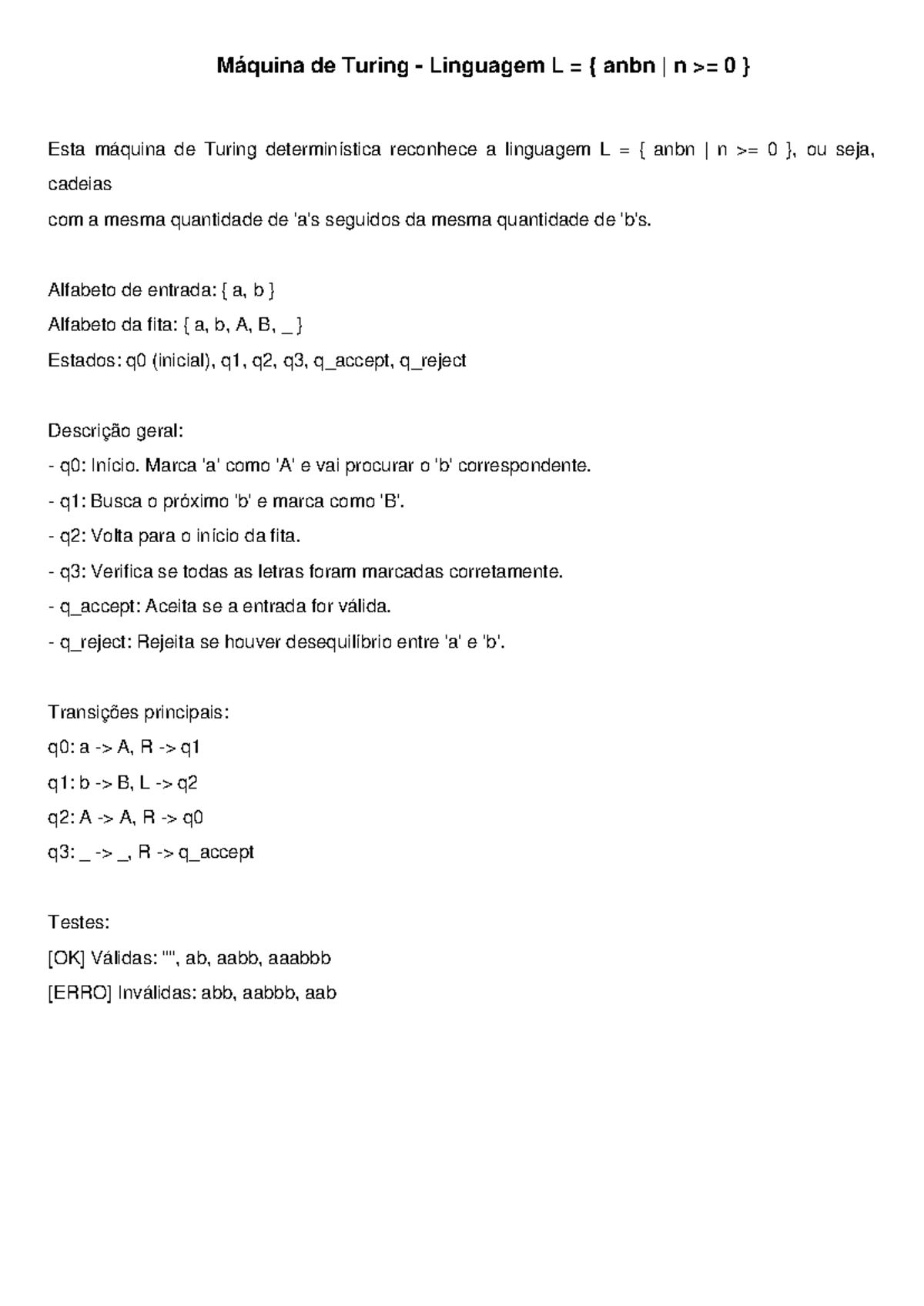Relatório de Aula Prática - Turing Machine L anbn n 0 - Studocu