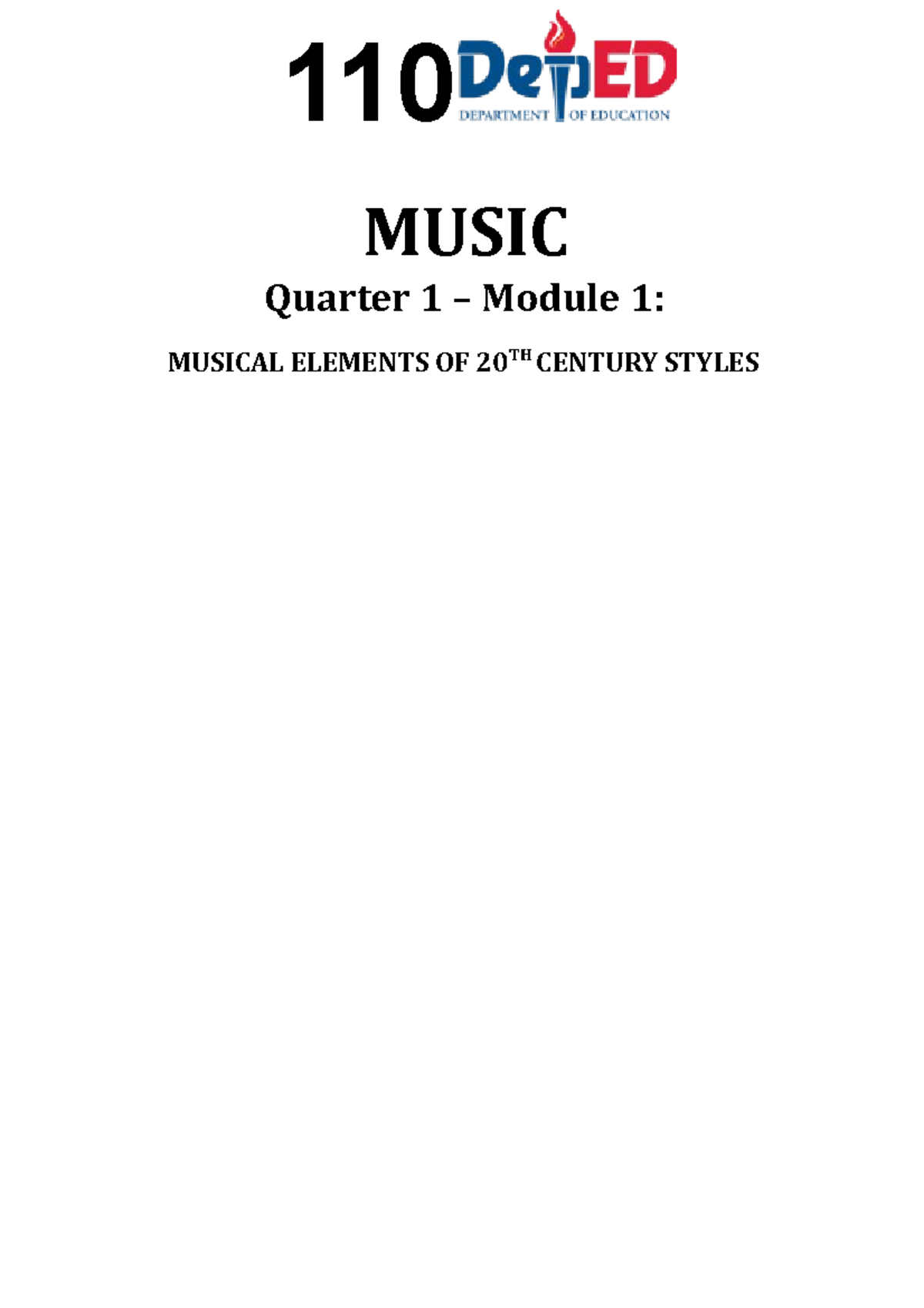 Music 10 - Q1 Module 1: Elements of 20th Century Styles Final Exam ...