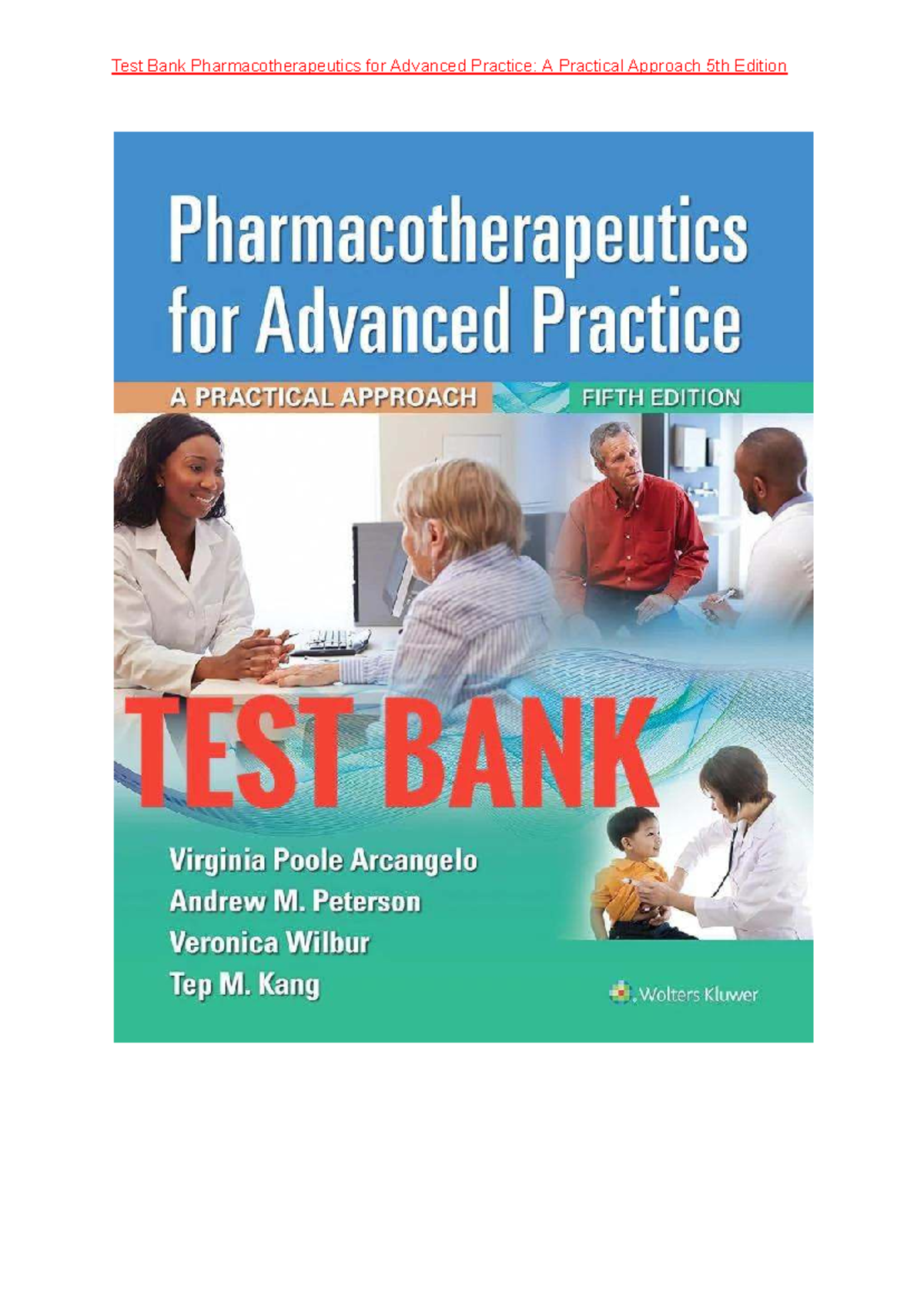 Test Bank: Pharmacotherapeutics for Advanced Practice (5th Ed.) - Studocu