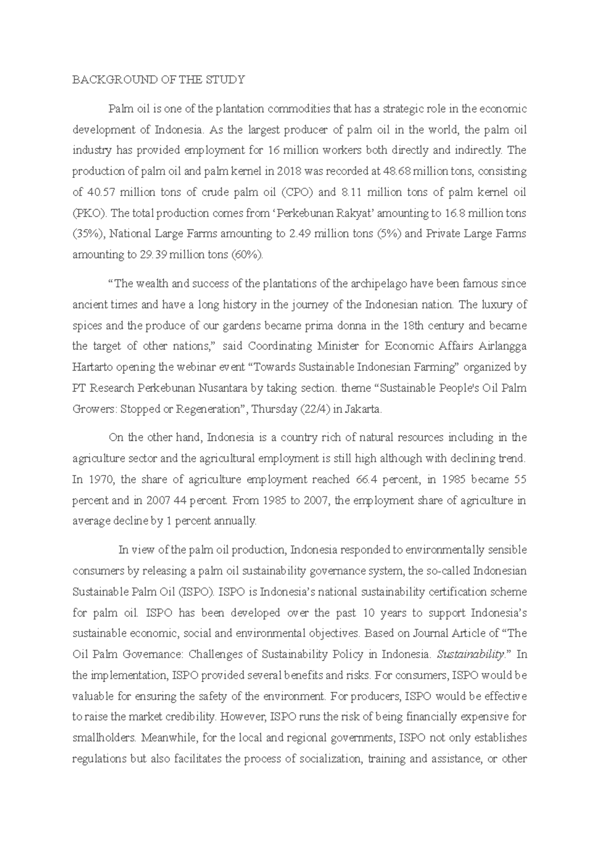 Background OF THE Study - BACKGROUND OF THE STUDY Palm oil is one of ...