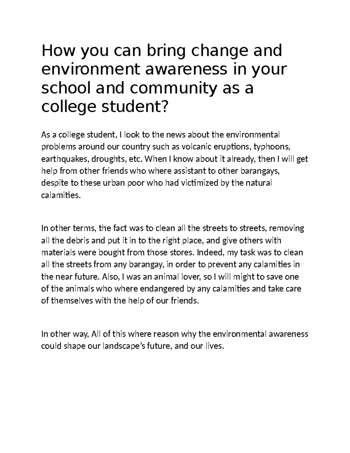 Essay 1 - How you can bring change and environment awareness in your ...