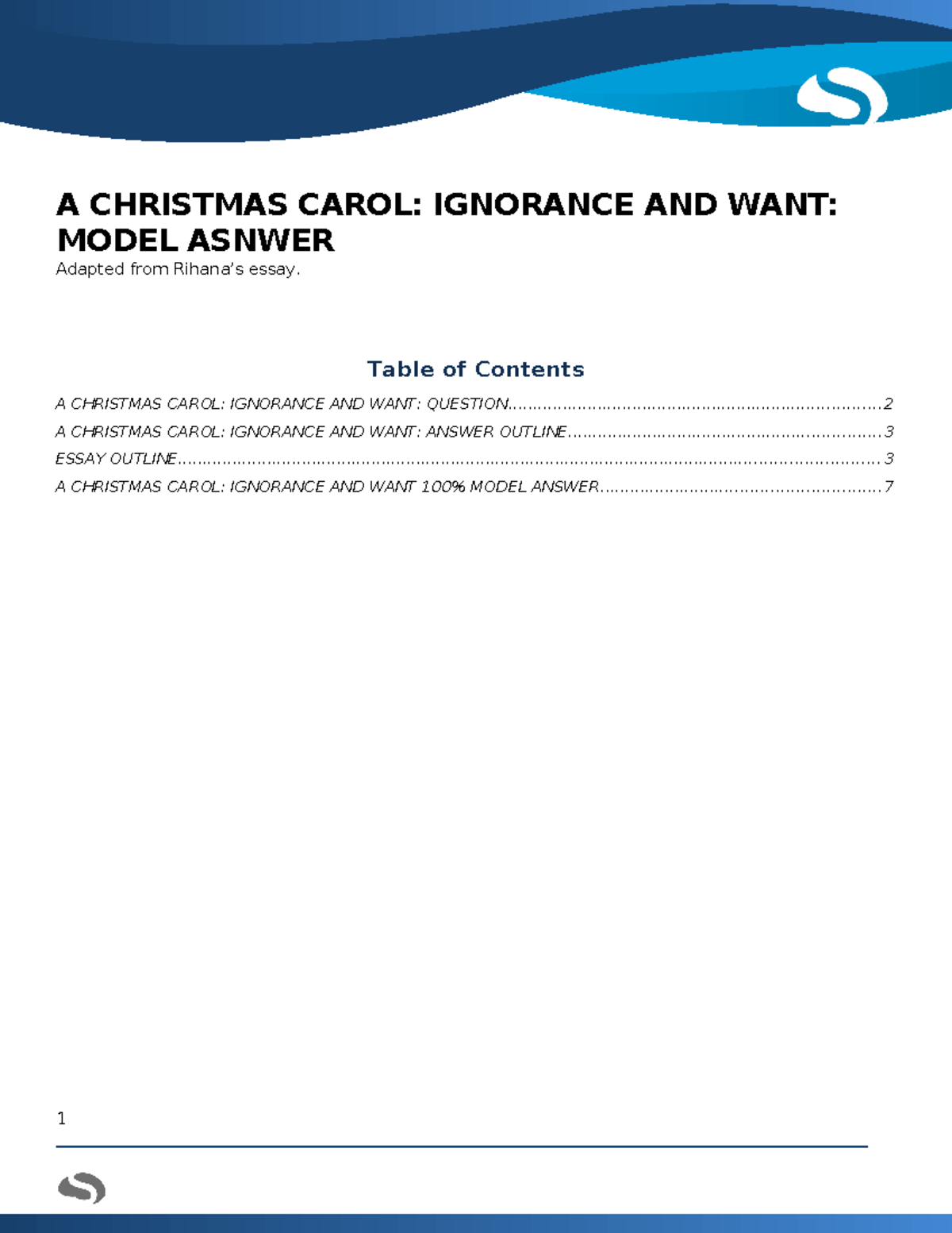 A-CHRISTMAS-CAROL: IGNORANCE-AND-WANT MODEL ESSAY ANSWER - Studocu